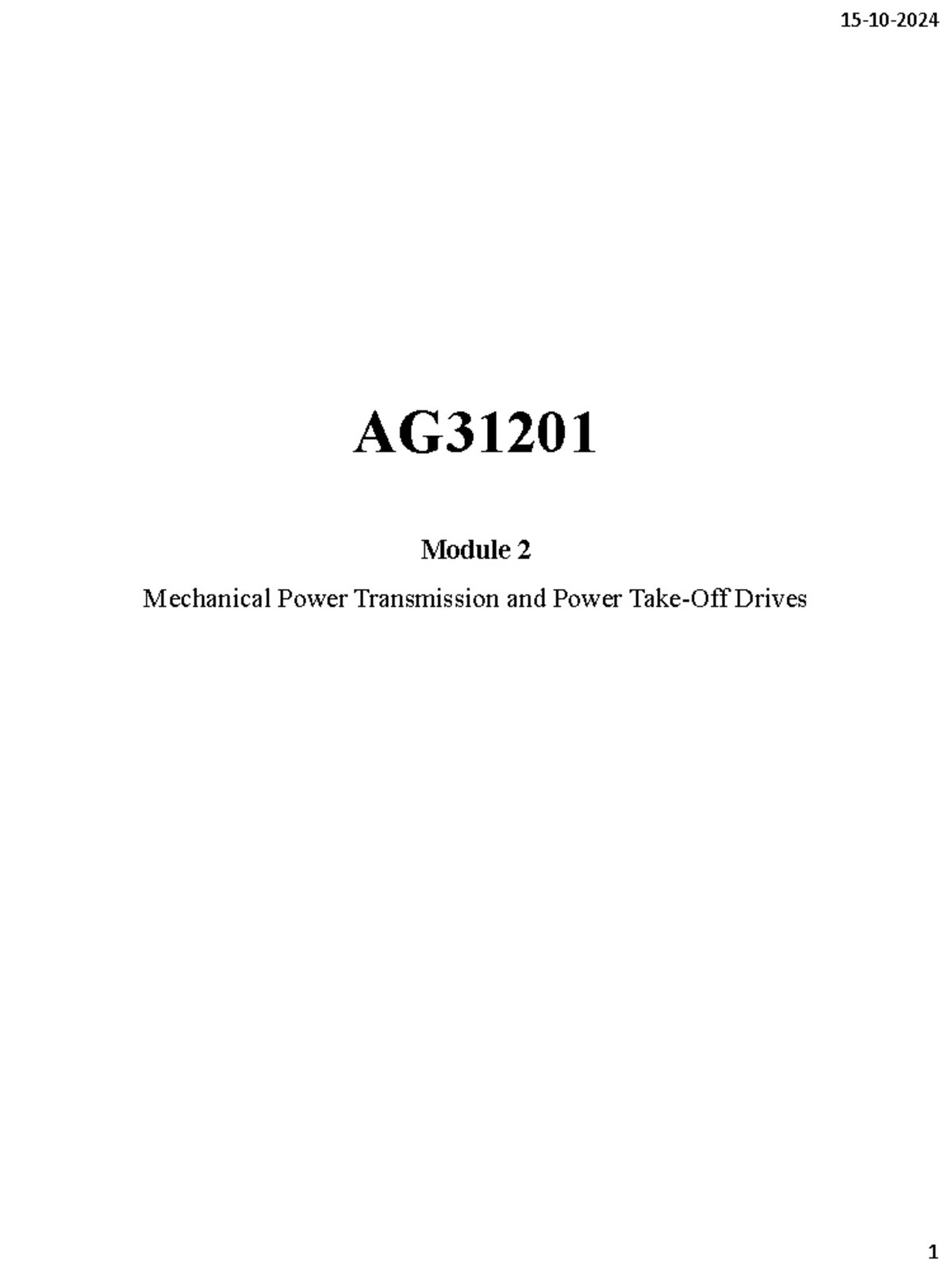 AG31201 Final - AG Module 2 Mechanical Power Transmission and Power ...