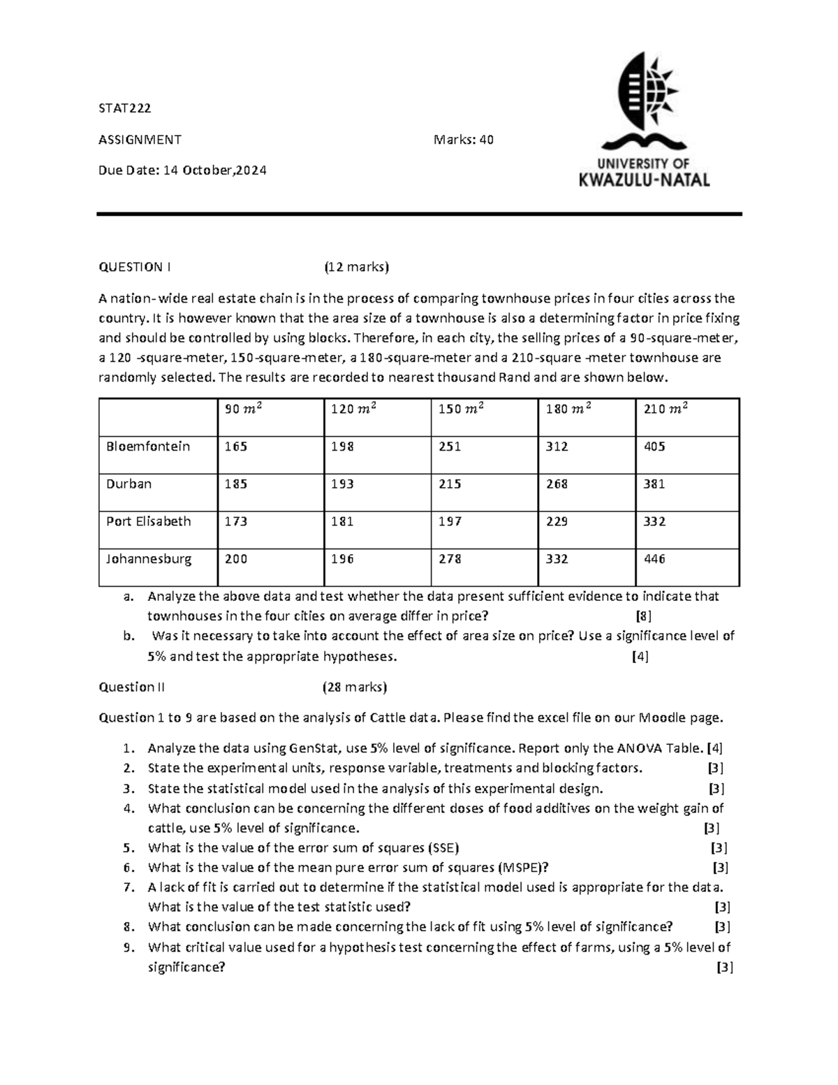 Stat222 Assignment 1 Stats 222 Marks 40 Stat Assignment Due Date 14 October202 4 Question