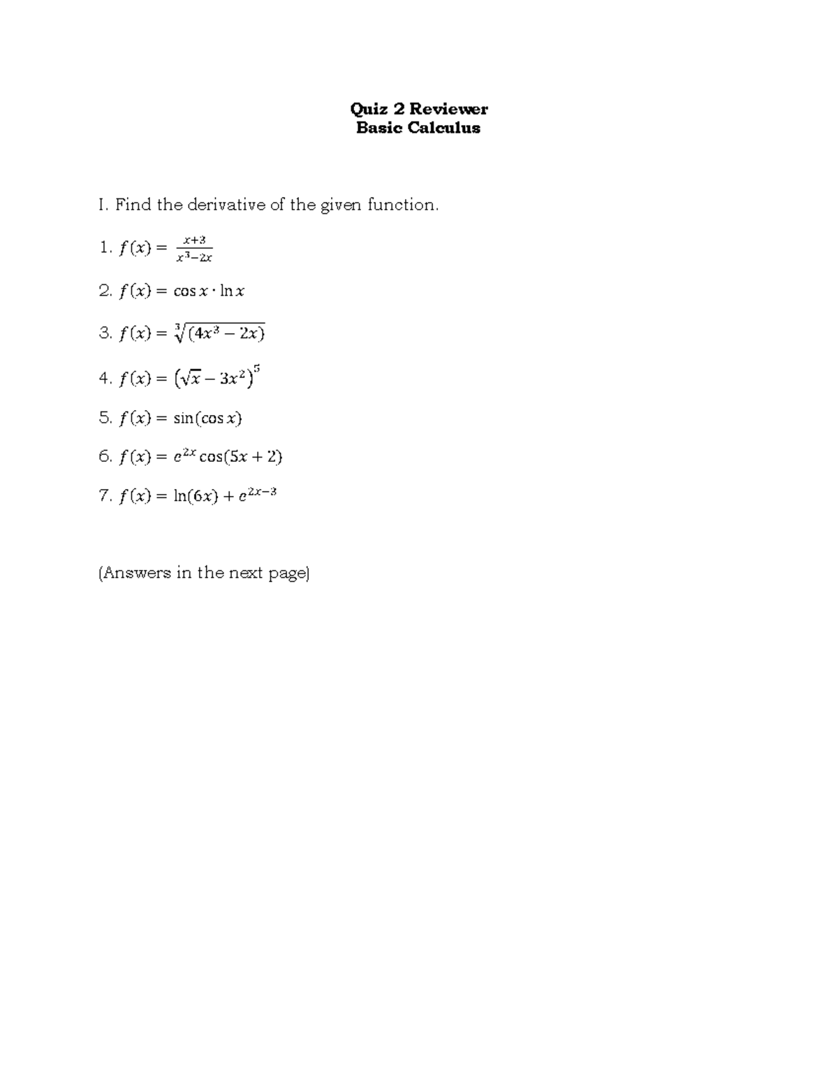 Quiz 2 Reviewer - calculus - Quiz 2 Reviewer Basic Calculus I. Find the ...