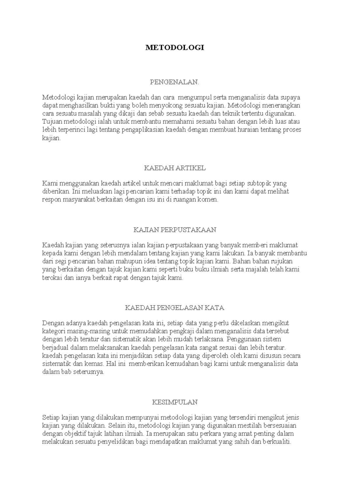 Metodologi - CTU - METODOLOGI PENGENALAN. Metodologi kajian merupakan ...