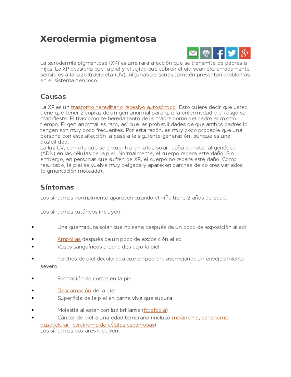 Xerodermia pigmentosa - La XP ocasiona que la piel y el tejido que ...