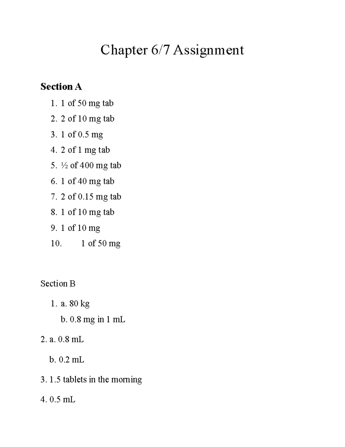 6 and 7 assignment - End of chapter Assessment - Chapter 6/7 Assignment ...