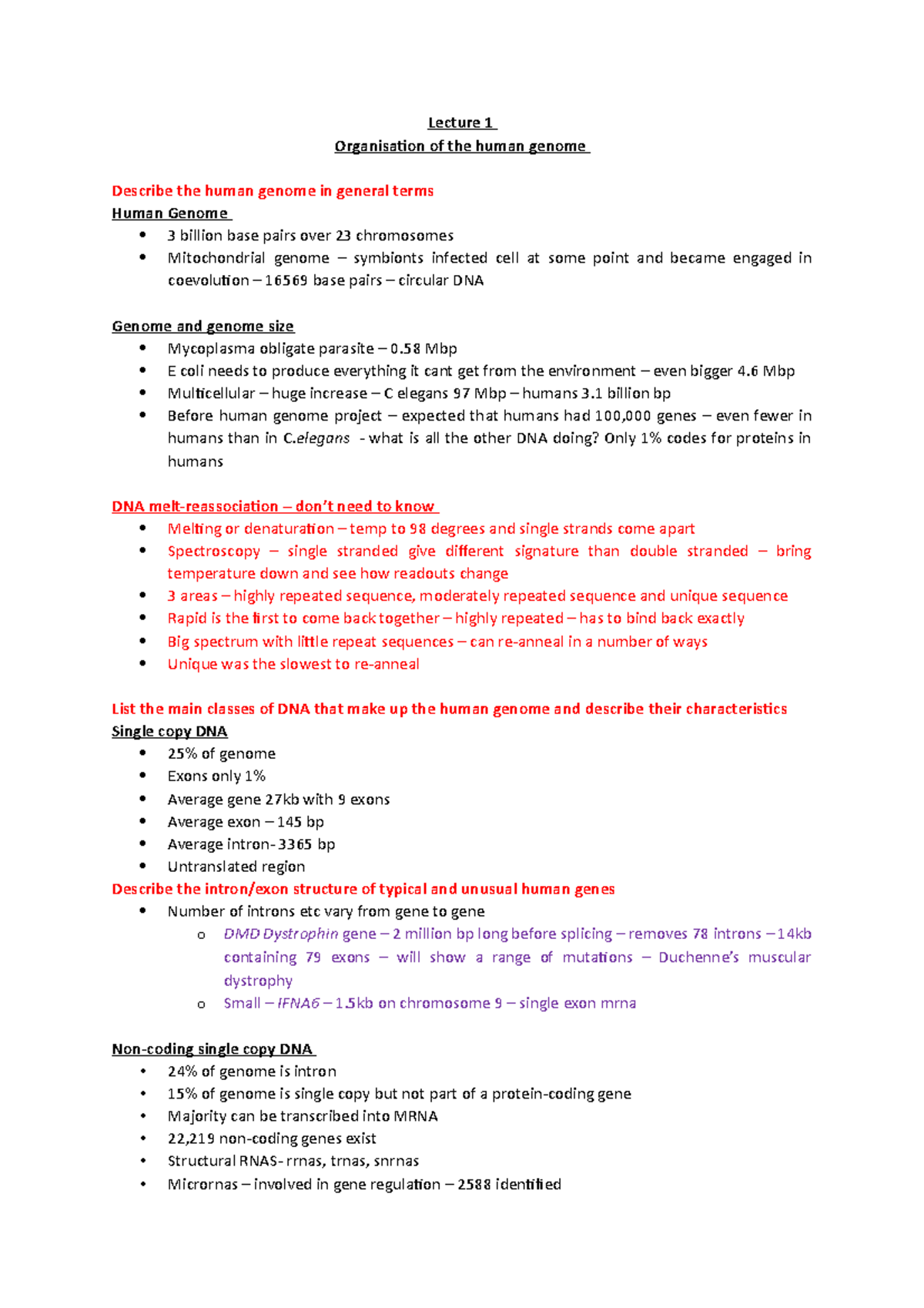 Lecture 1 - Lecture 1 Organisation of the human genome Describe the ...