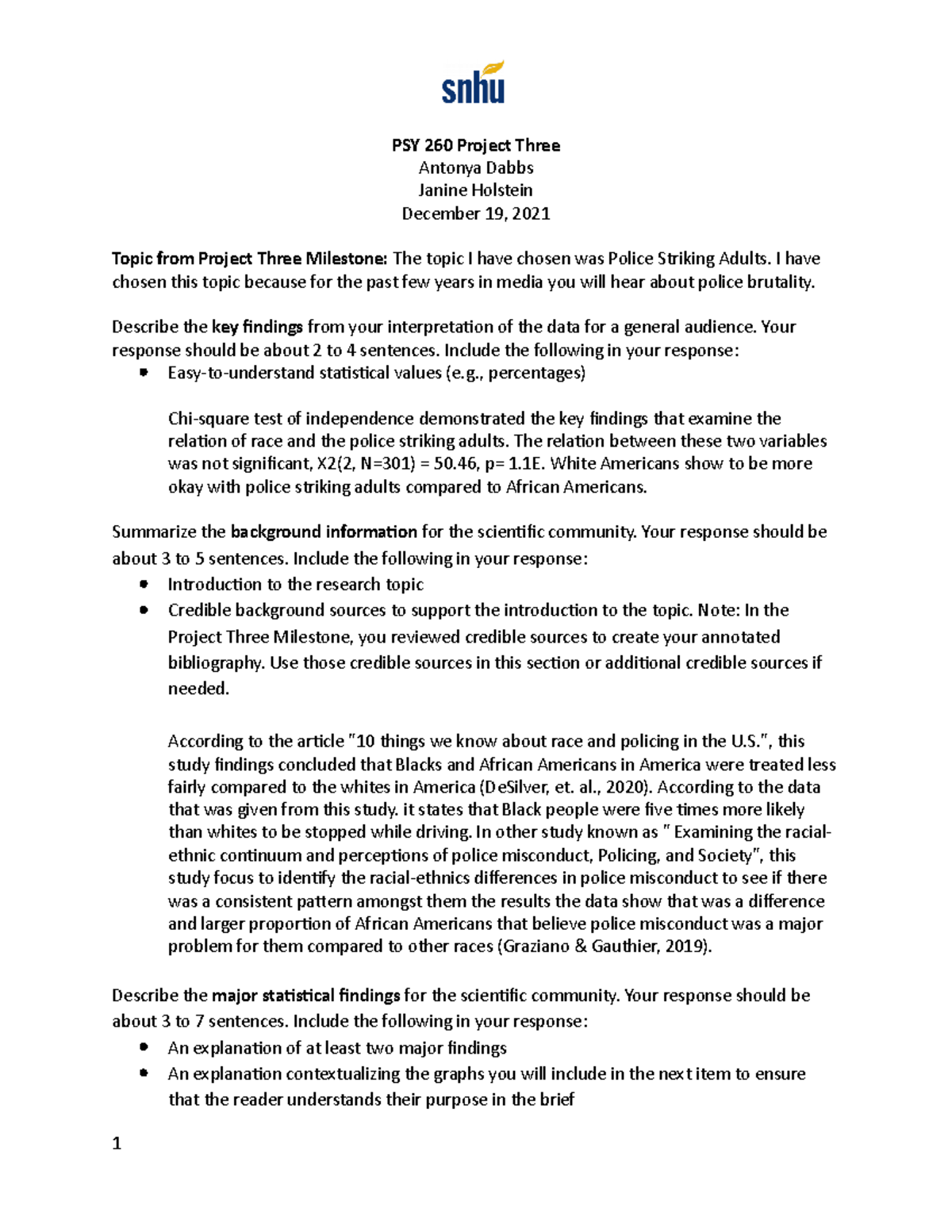 PSY260 Project Three - PSY 260 Project Three Antonya Dabbs Janine Holstein December 19, 2021 ...