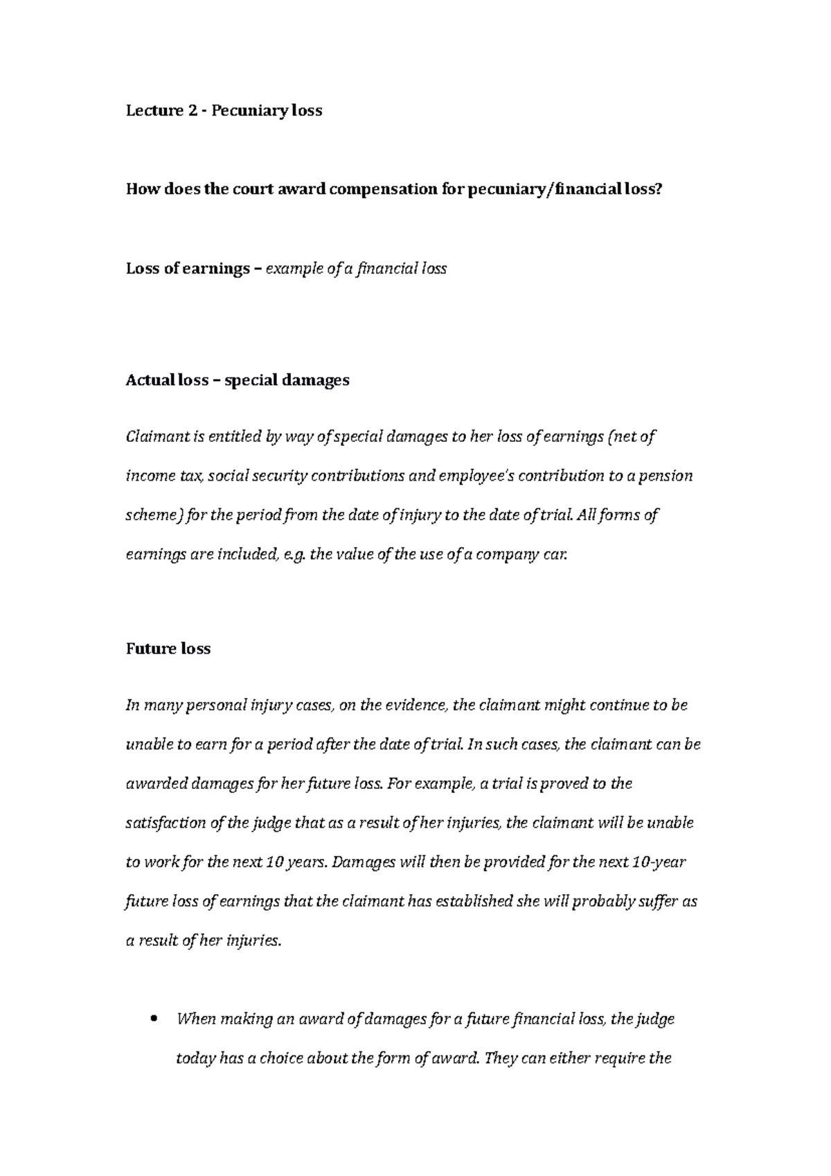 Lecture 2 - precuniary loss - Lecture 2 - Pecuniary loss How does the ...