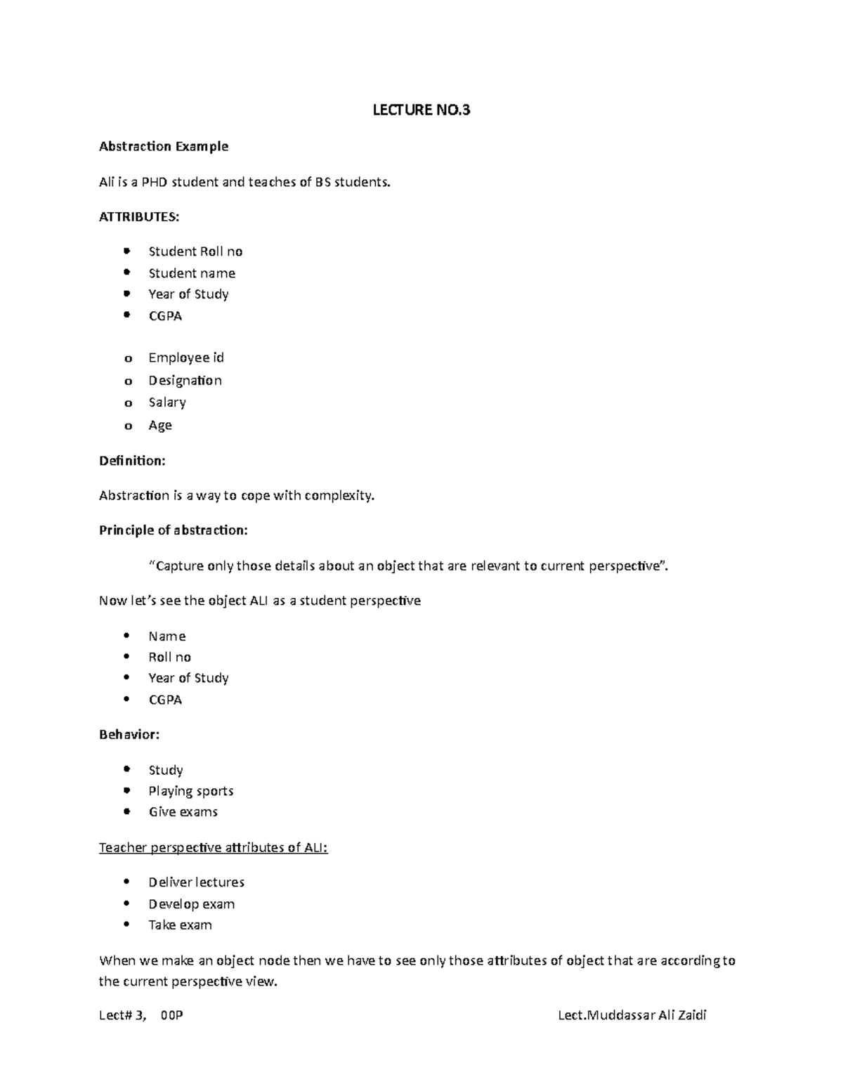 Lecture 3 dbms oop short - LECTURE NO. Abstraction Example Ali is a PHD ...