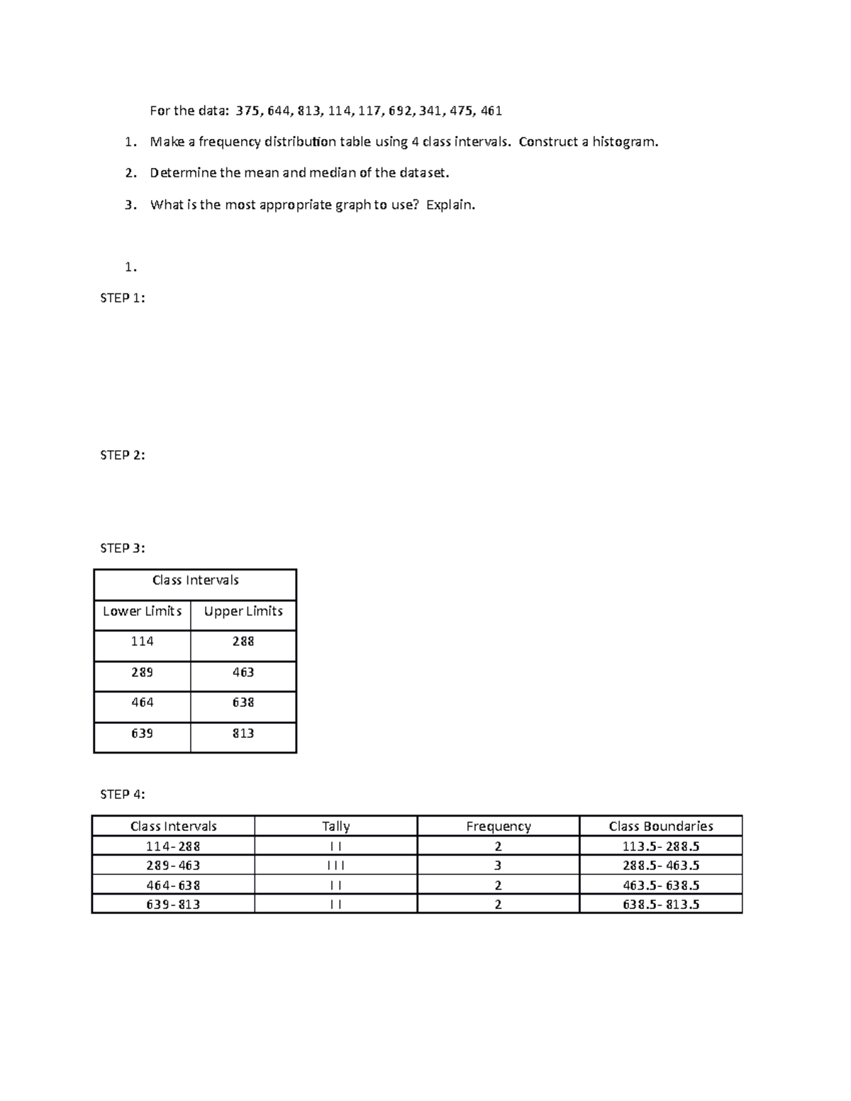 Assignment in presentation of data - For the data: 375, 644, 813, 114 ...