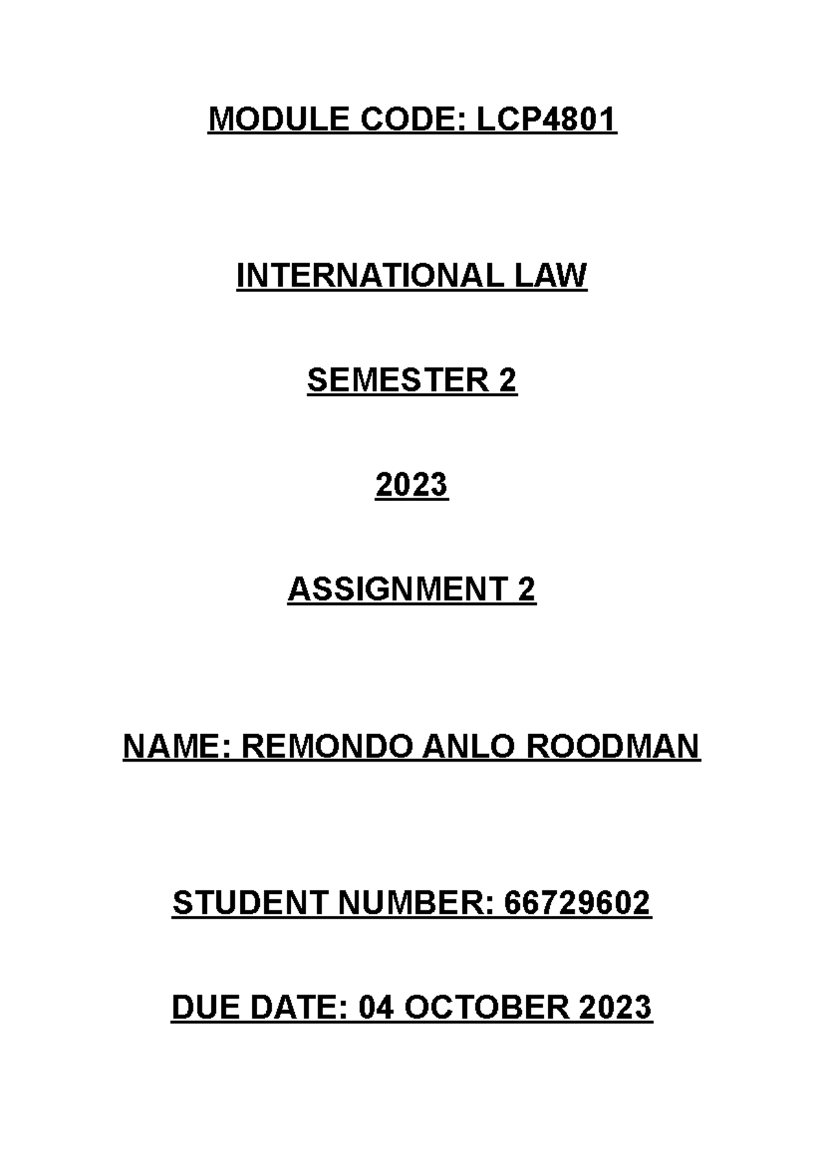Module CODE - exam - MODULE CODE: LCP INTERNATIONAL LAW SEMESTER 2 2023 ...
