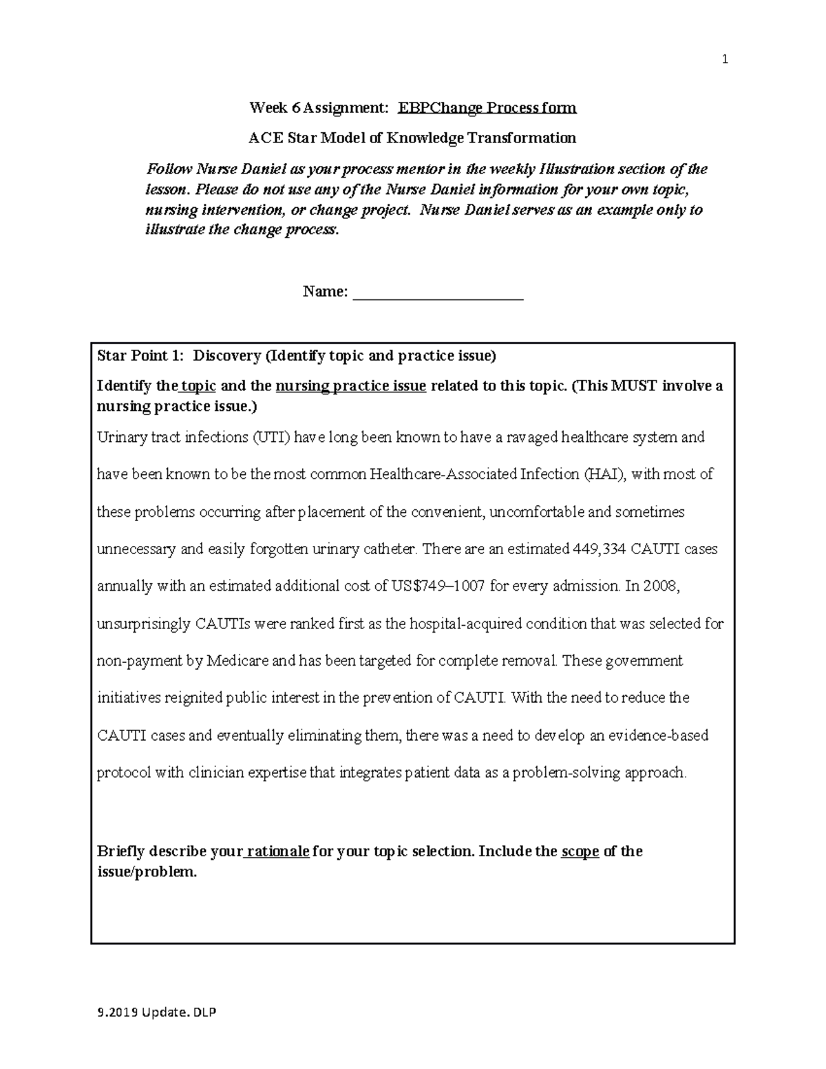 C EBP process form 1 - Week 6 Assignment: EBPChange Process form ACE ...
