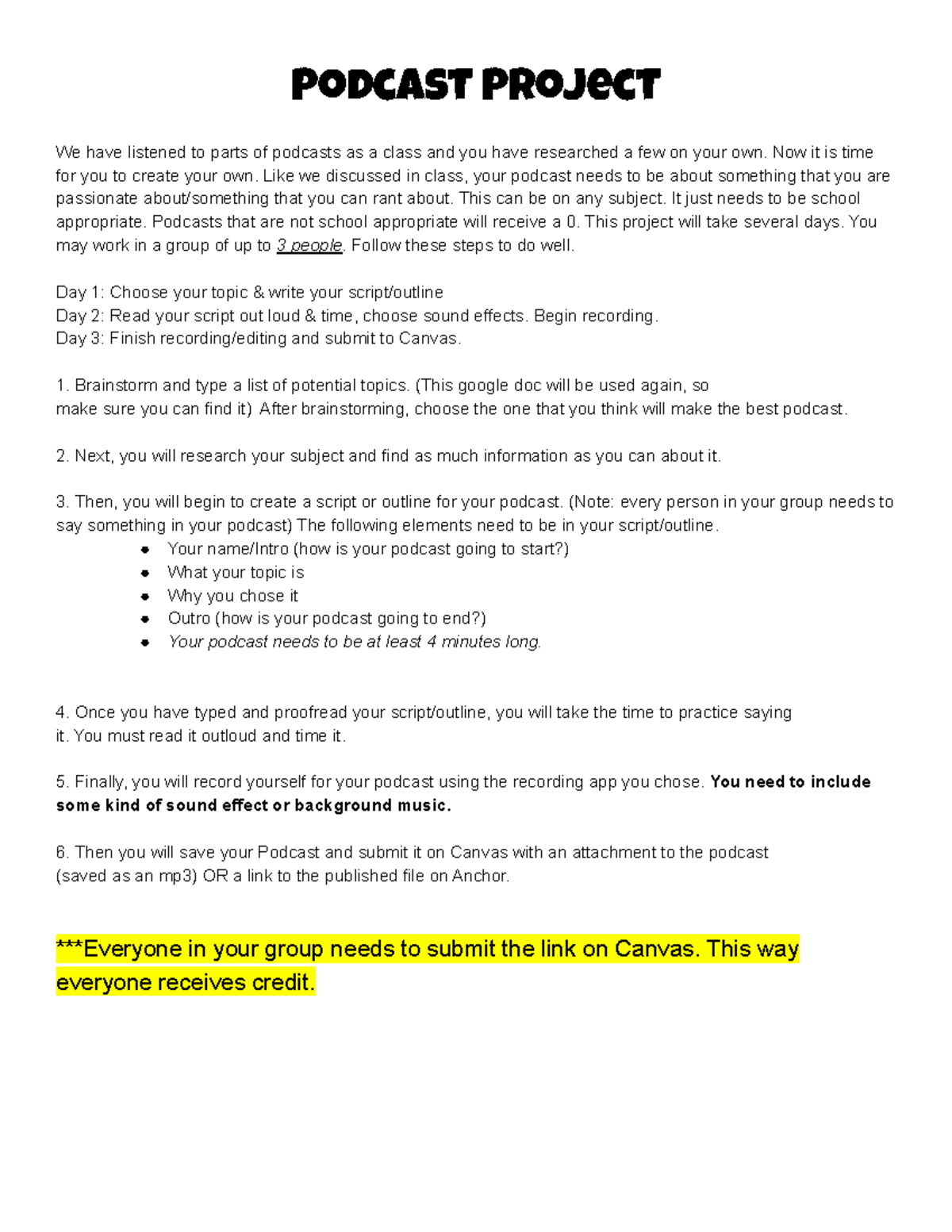 Podcast Project - missing notes - Podcast Project We have listened to ...