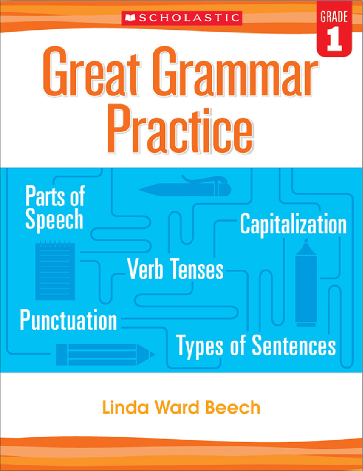 Great Grammar Practice 1 - Scholastic Inc. grants teachers permission ...