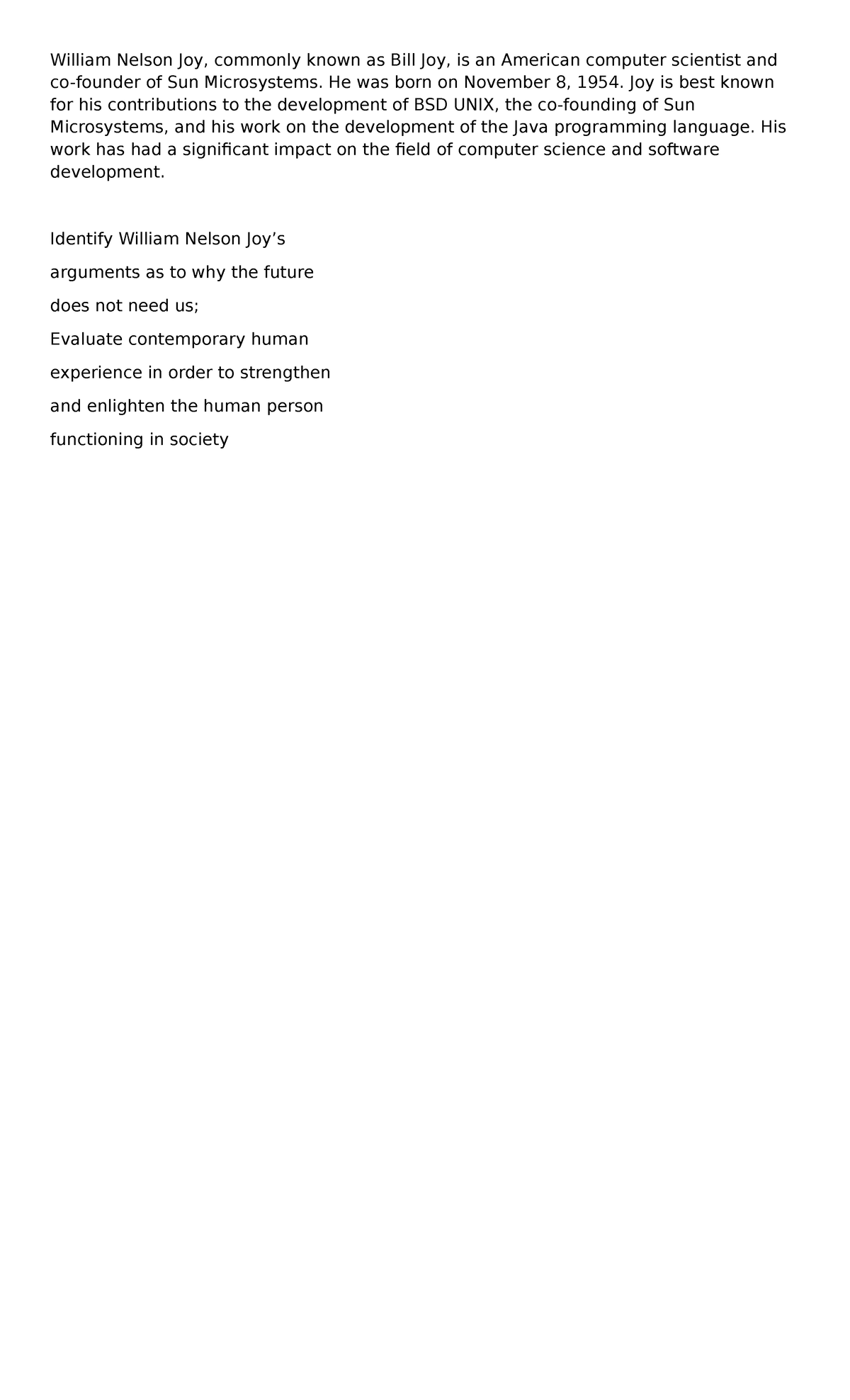 Document (1) - William Nelson Joy, commonly known as Bill Joy, is an ...