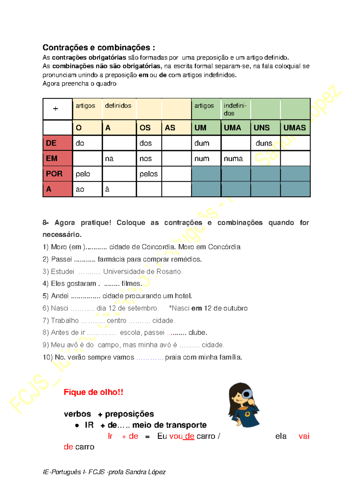 Atividades Rotineiras O dia a dia - Contrações e combinações : As ...