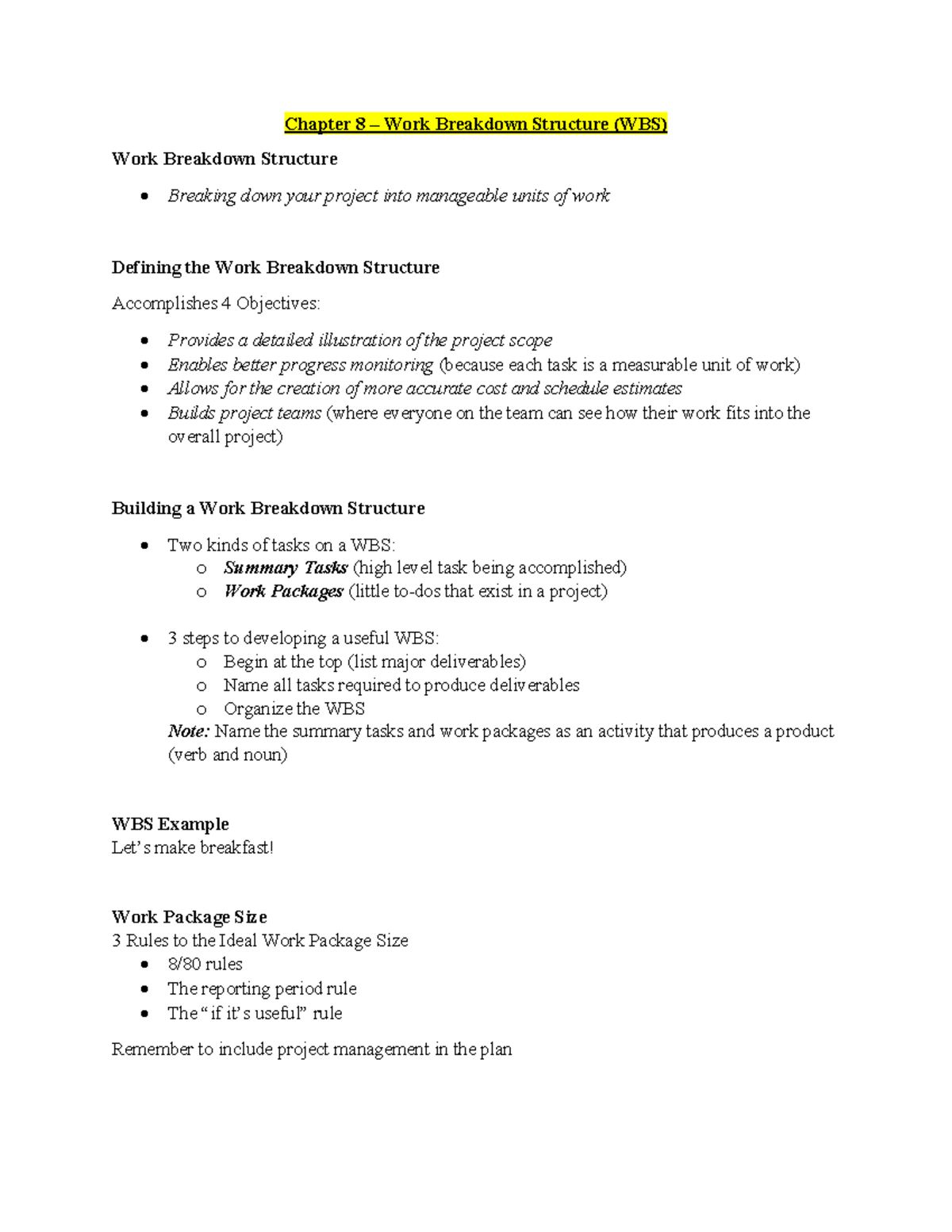 Chapter 8 & 9 notes - Chapter 8 – Work Breakdown Structure (WBS) Work ...
