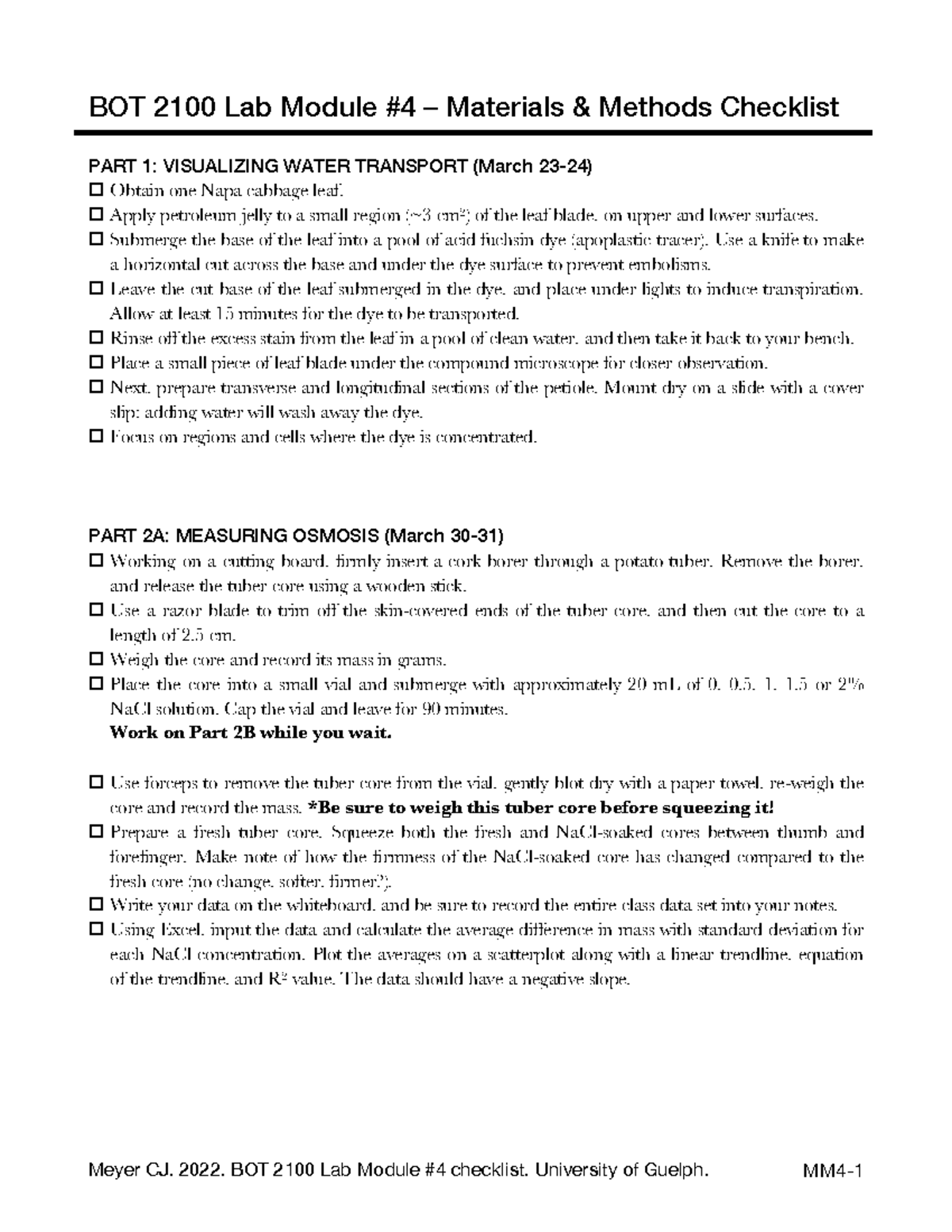 BOT 2100 Lab Module 4 method checklist - Meyer CJ. 2022. BOT 2100 Lab Module #4 checklist. - Studocu