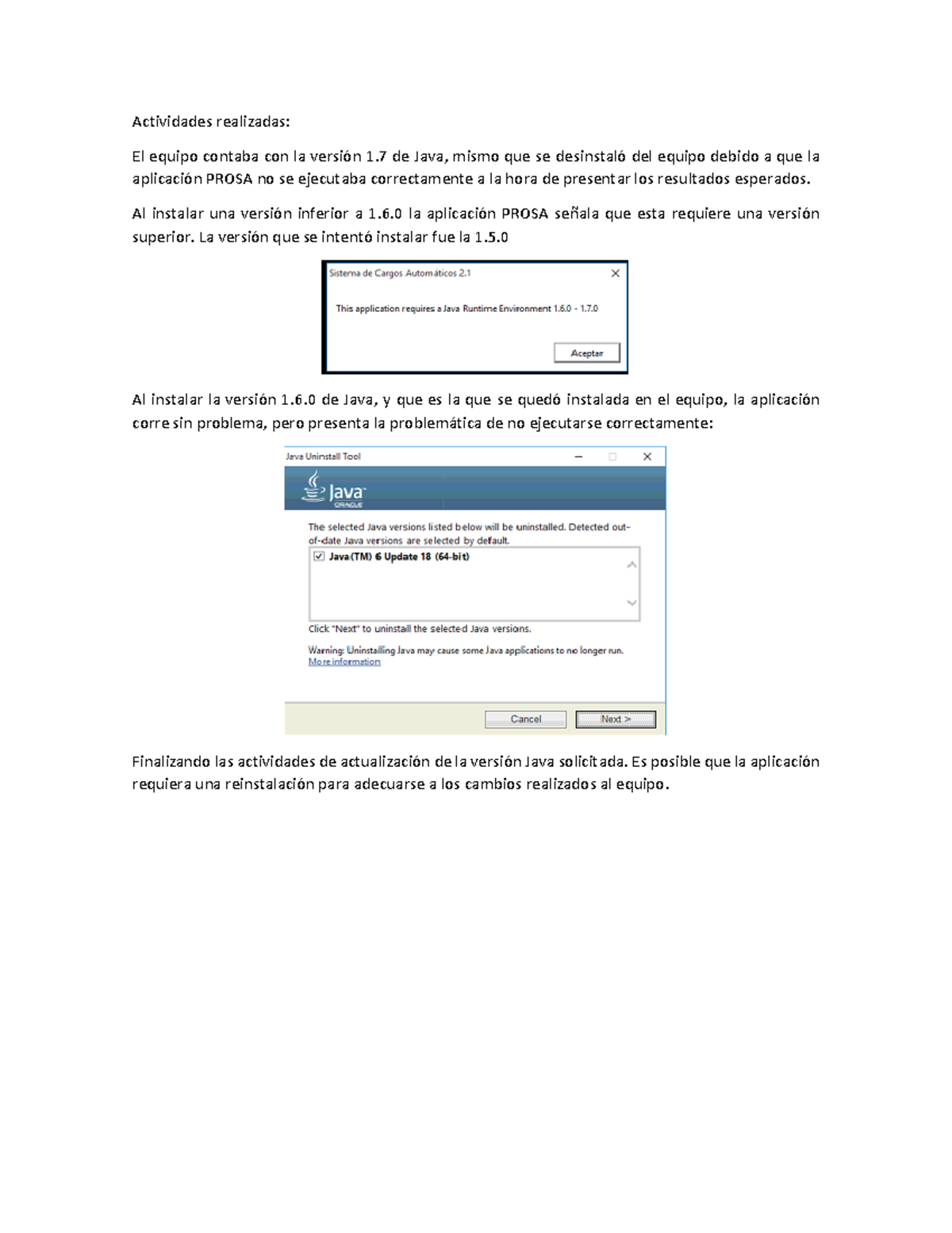 Actividades Actualiza Java - Actividades realizadas: El equipo contaba con la versión 1 de Java ...