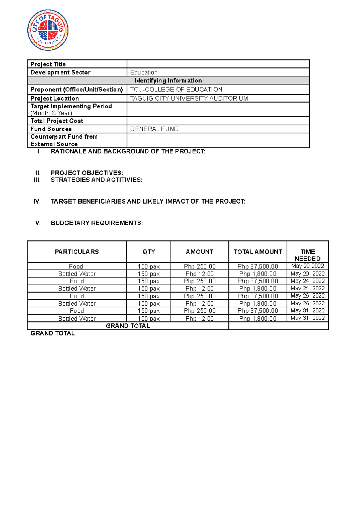 Blank-Proposal - none - I. RATIONALE AND BACKGROUND OF THE PROJECT: II ...