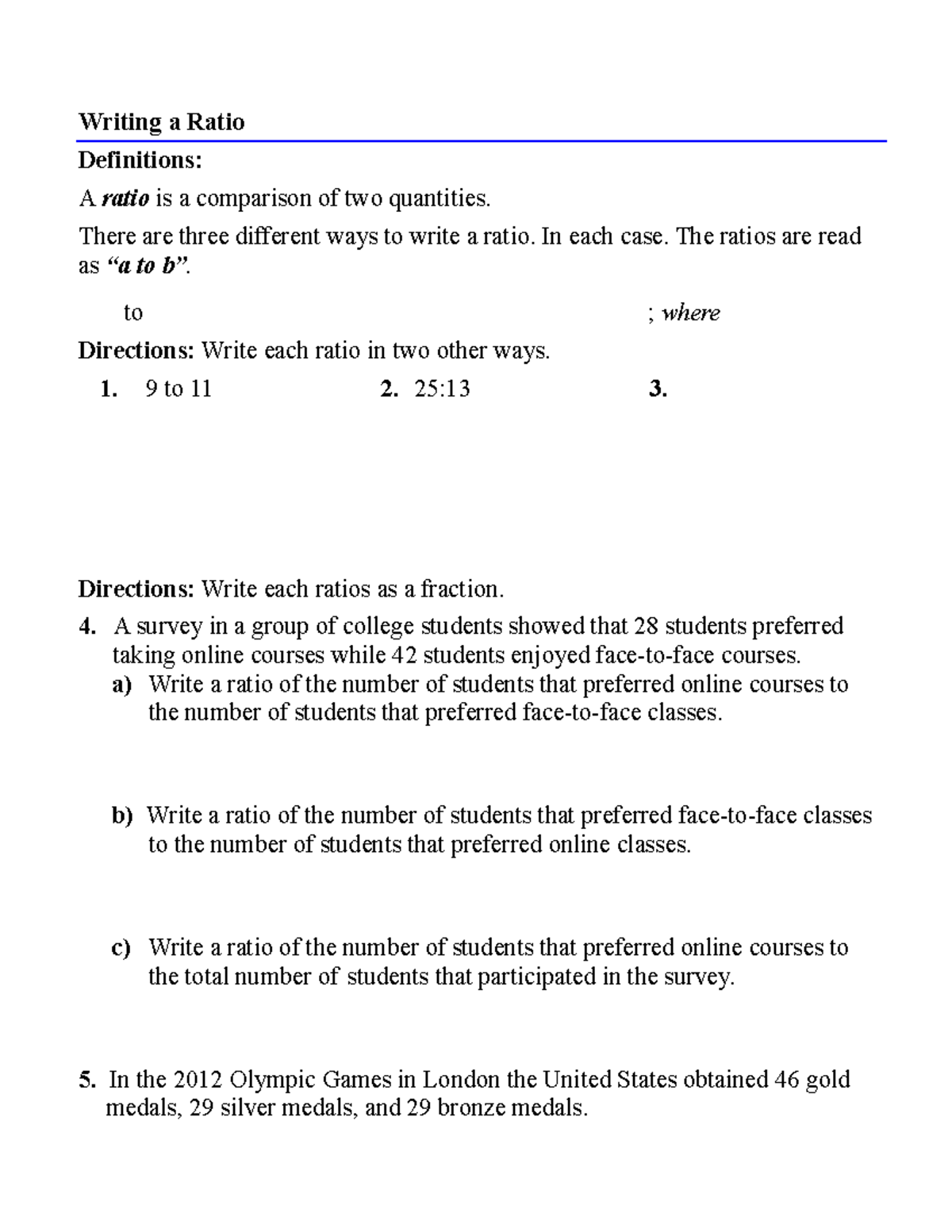 Ratios and Rates - Writing a Ratio Definitions: A ratio is a comparison ...