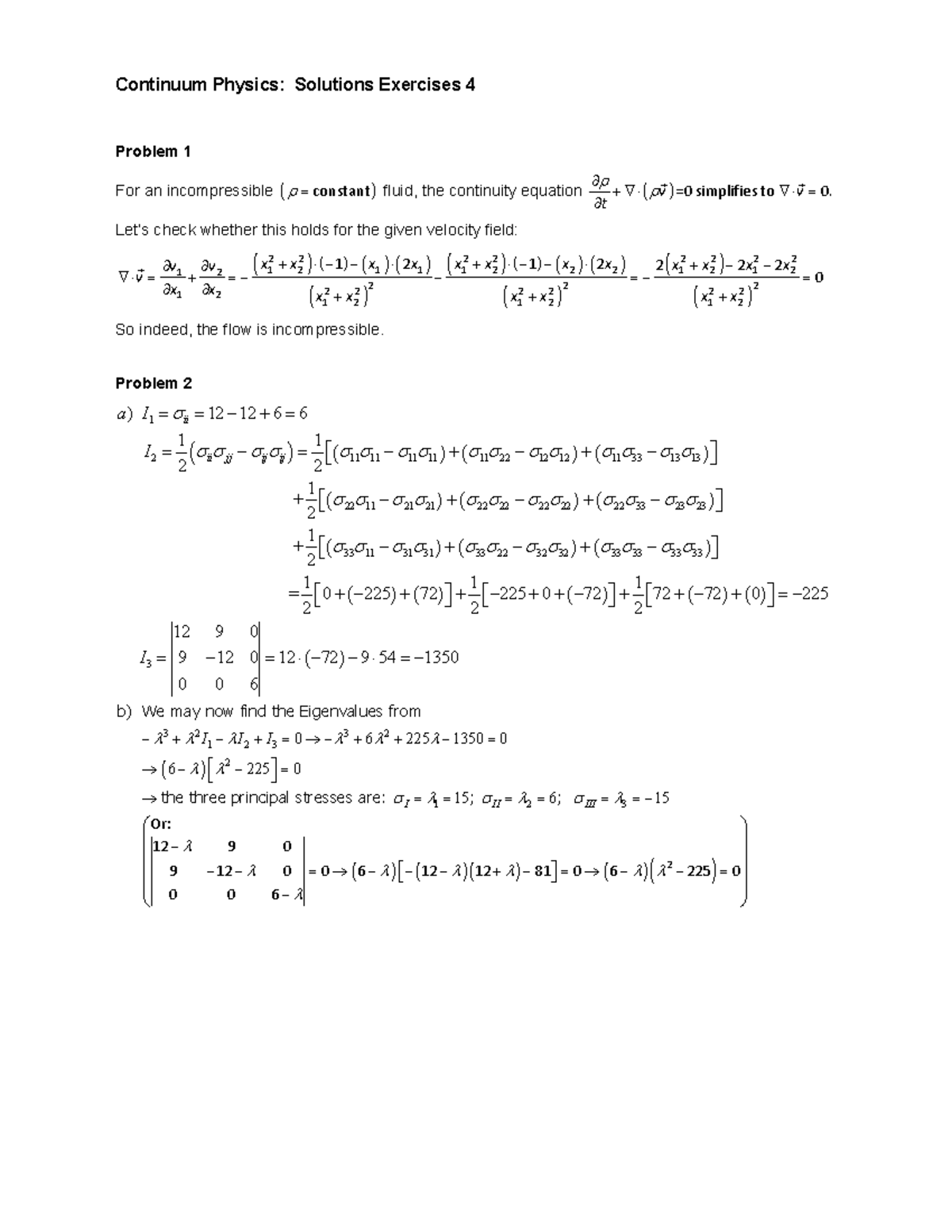 Continuum Physics Exercise 4 - solutions - ####### Continuum Physics ...