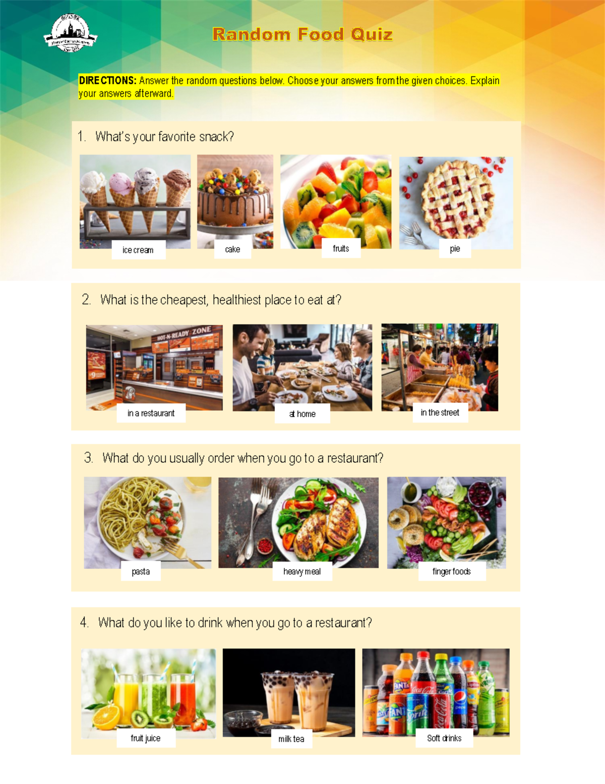 Random Food Quiz - Food quiz activity - Finger foods DIRECTIONS: Answer ...