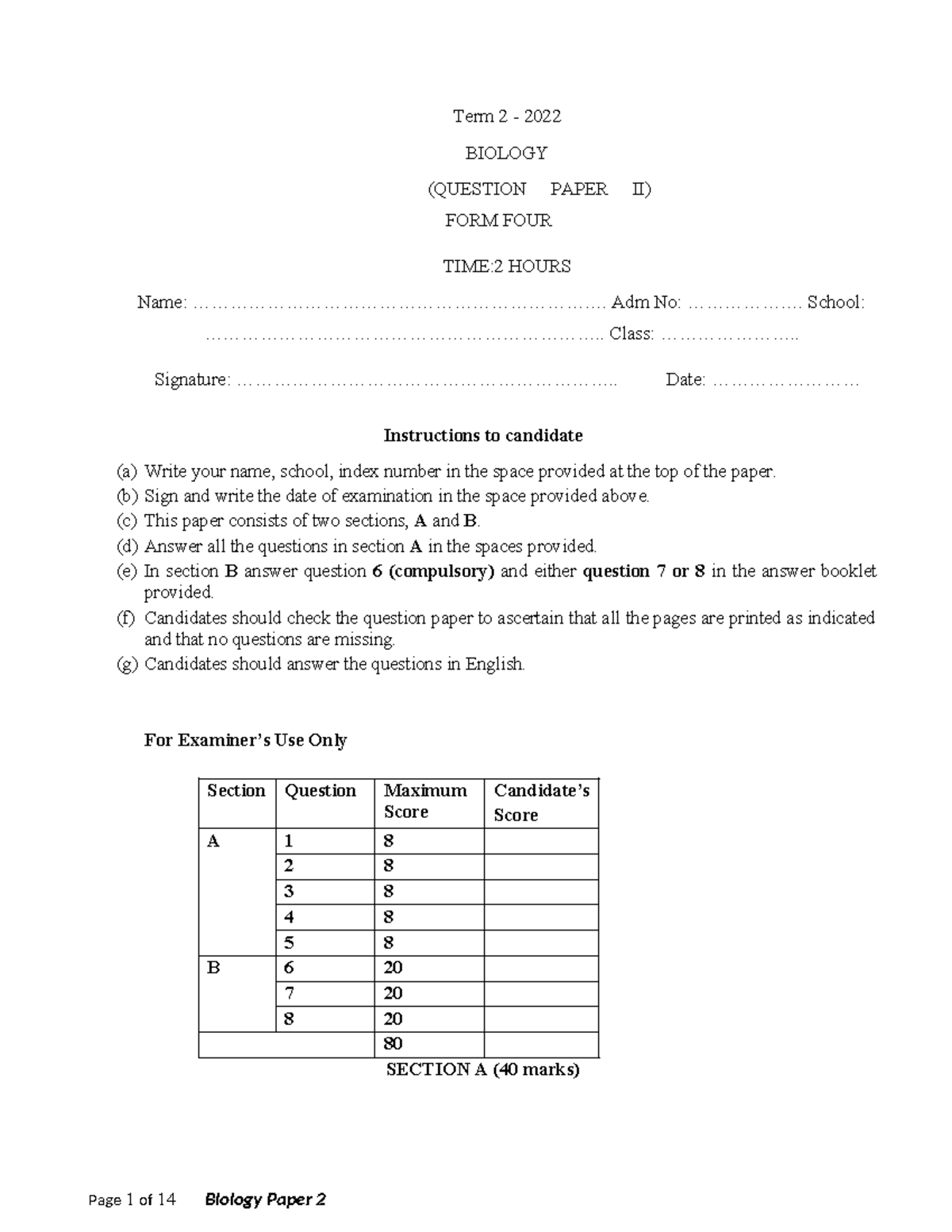 Biology-F4-P2 - Exams - Term 2 - 2022 BIOLOGY (QUESTION PAPER II) FORM ...