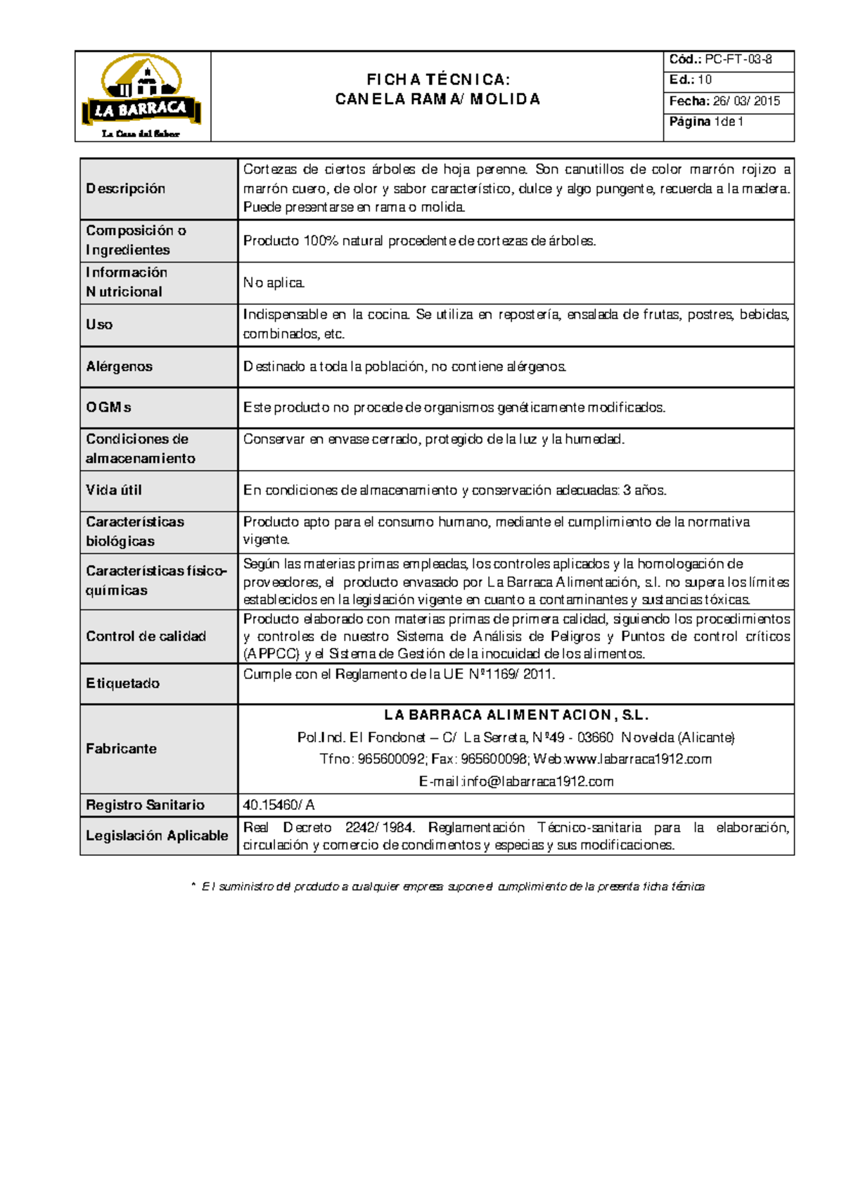 74032 - FICHA TÉCNICA: CANELA RAMA/MOLIDA Cód.: PC-FT- 03 - 8 Ed.: 10 ...