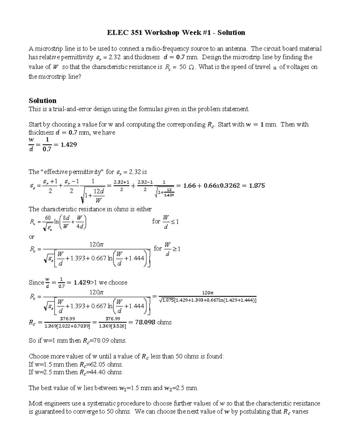 Ws1 - Week 1 workshop solution - ELEC 351 Workshop Week #1 - Solution A microstrip line is to be ...