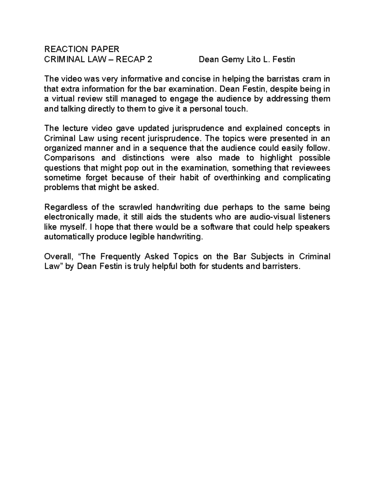 Crim Reaction Paper - REACTION PAPER CRIMINAL LAW – RECAP 2 Dean Gemy ...