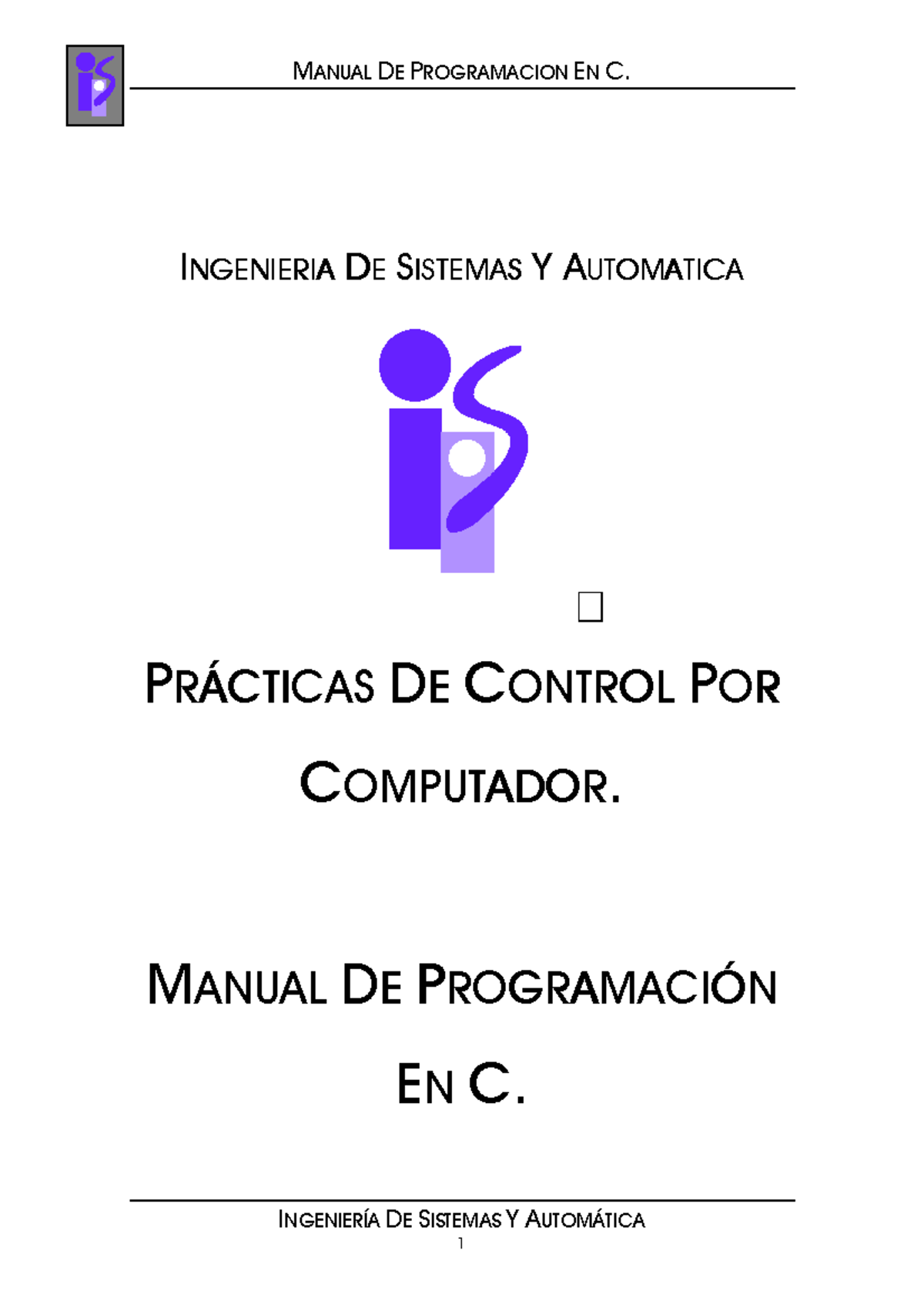 Manual de programacion en c - INGENIERÍA DE SISTEMAS Y AUTOMÁTICA ...