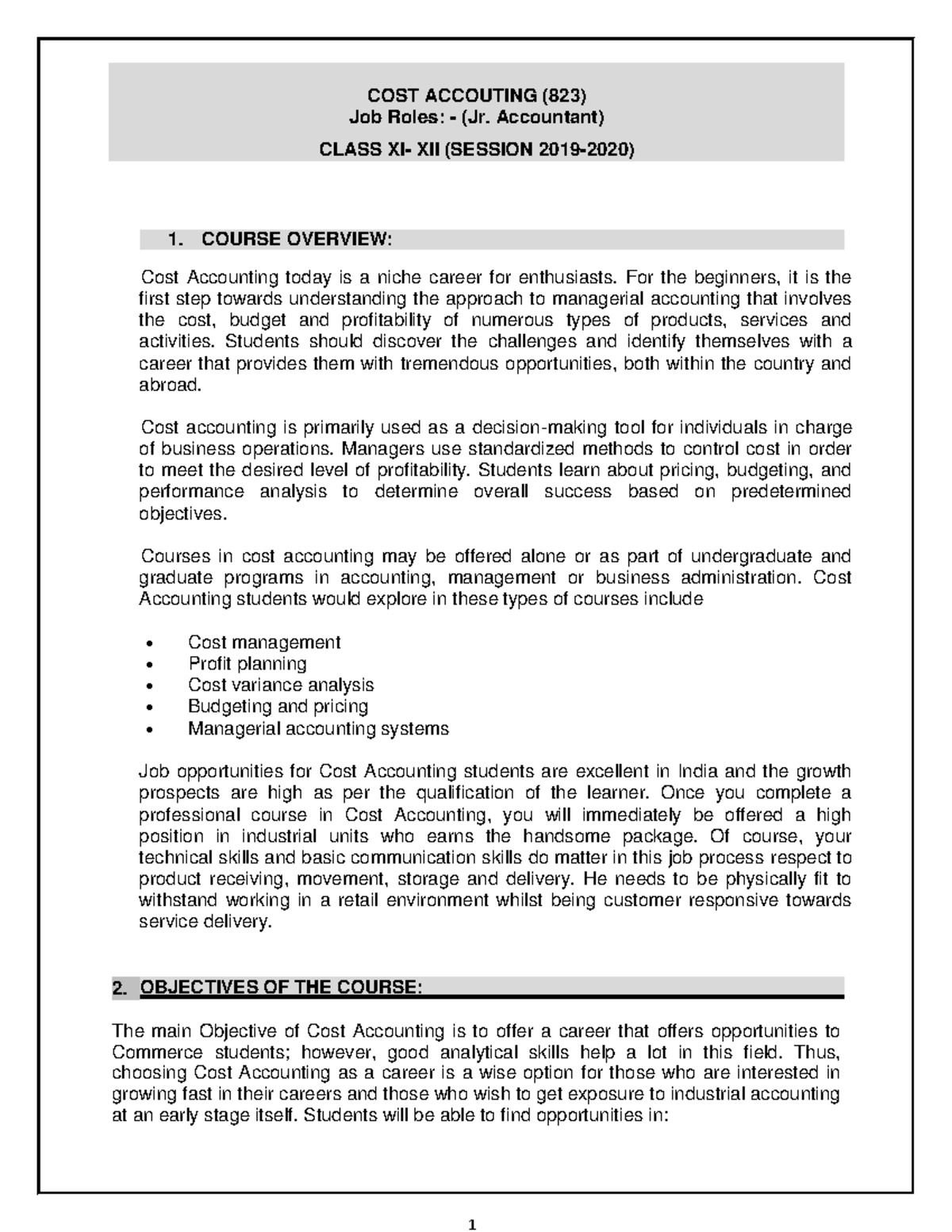 823-COST Accounting study material - 1. COURSE OVERVIEW: OBJECTIVES OF ...
