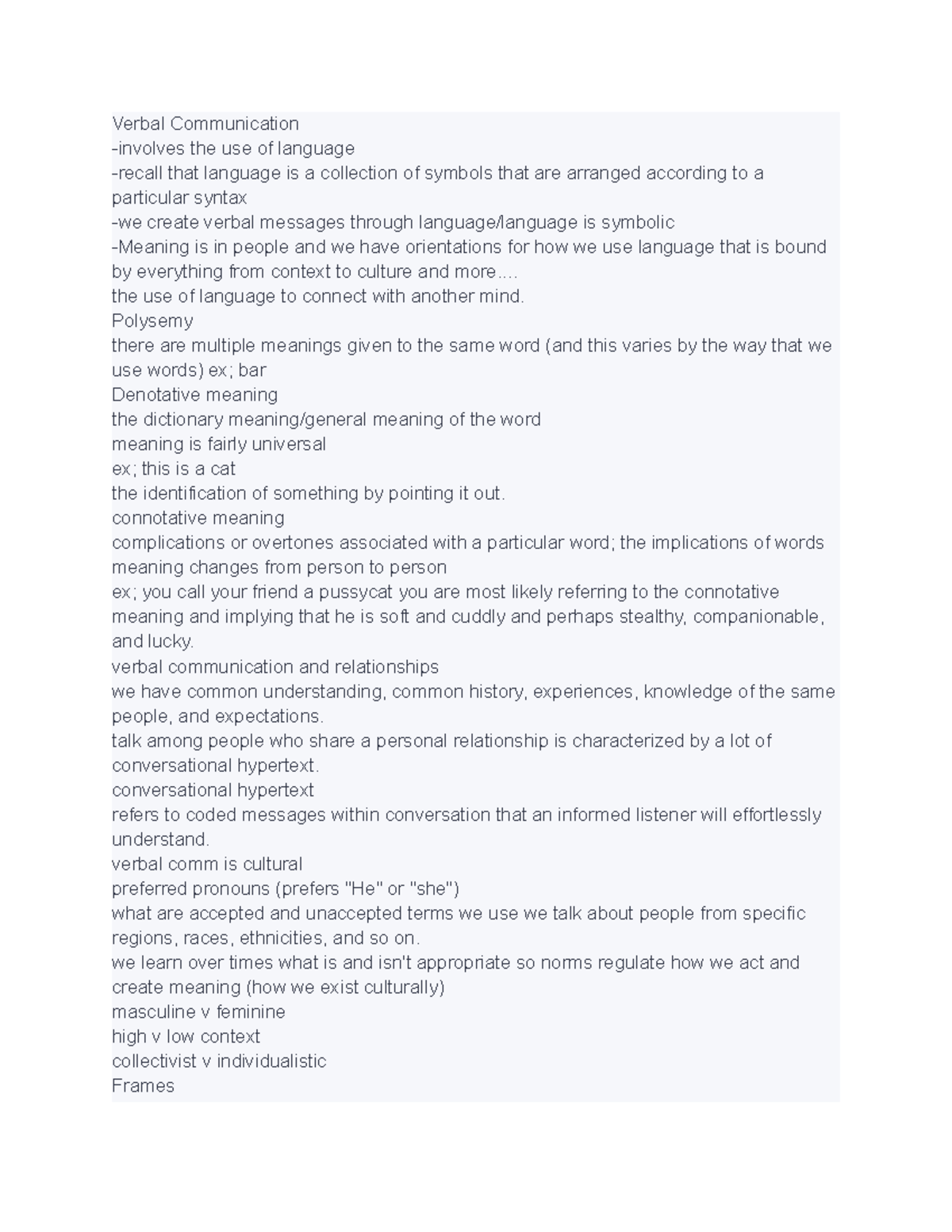 COMS 101 (77) - Lecture Notes - Verbal Communication -involves the use ...