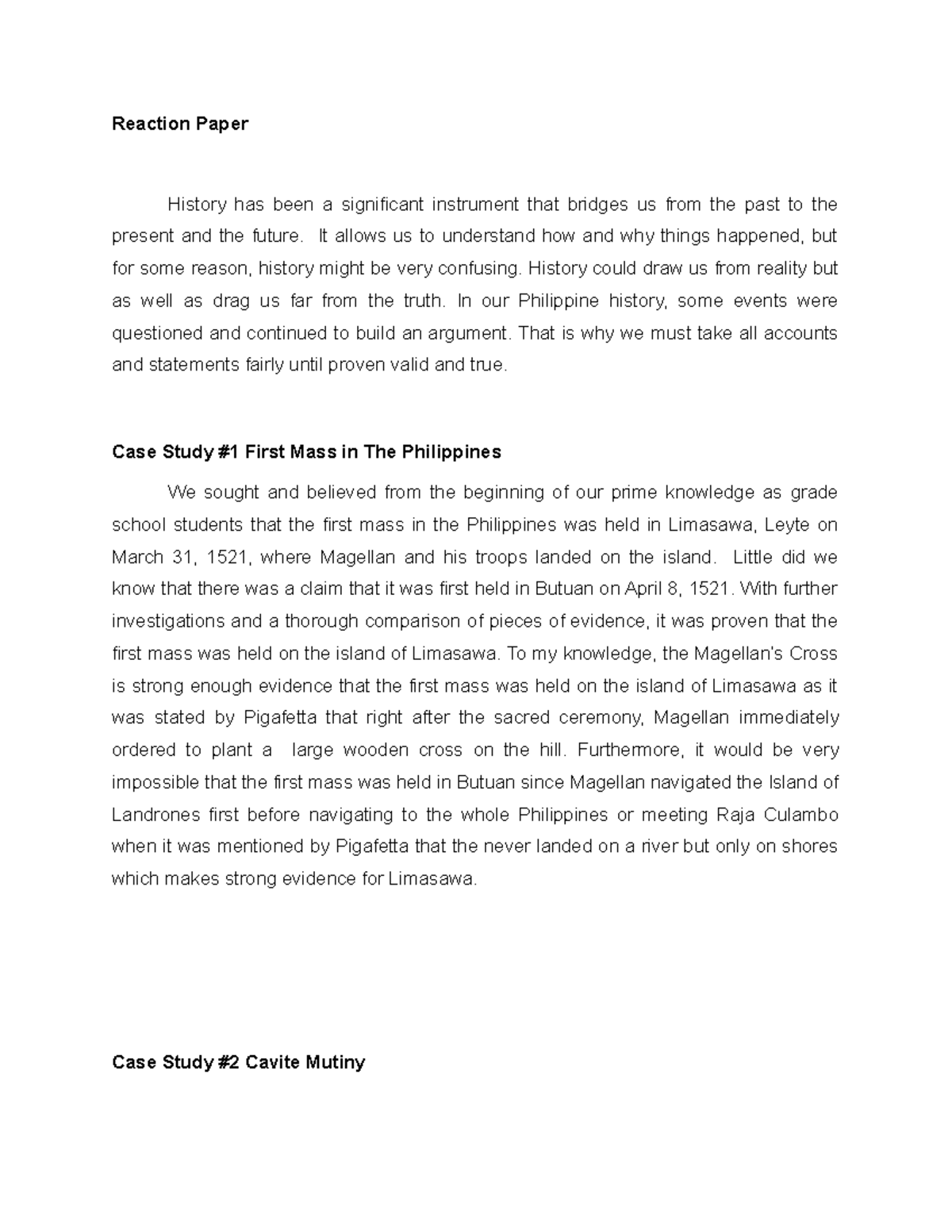 History Reaction Paper - Reaction Paper History has been a significant ...