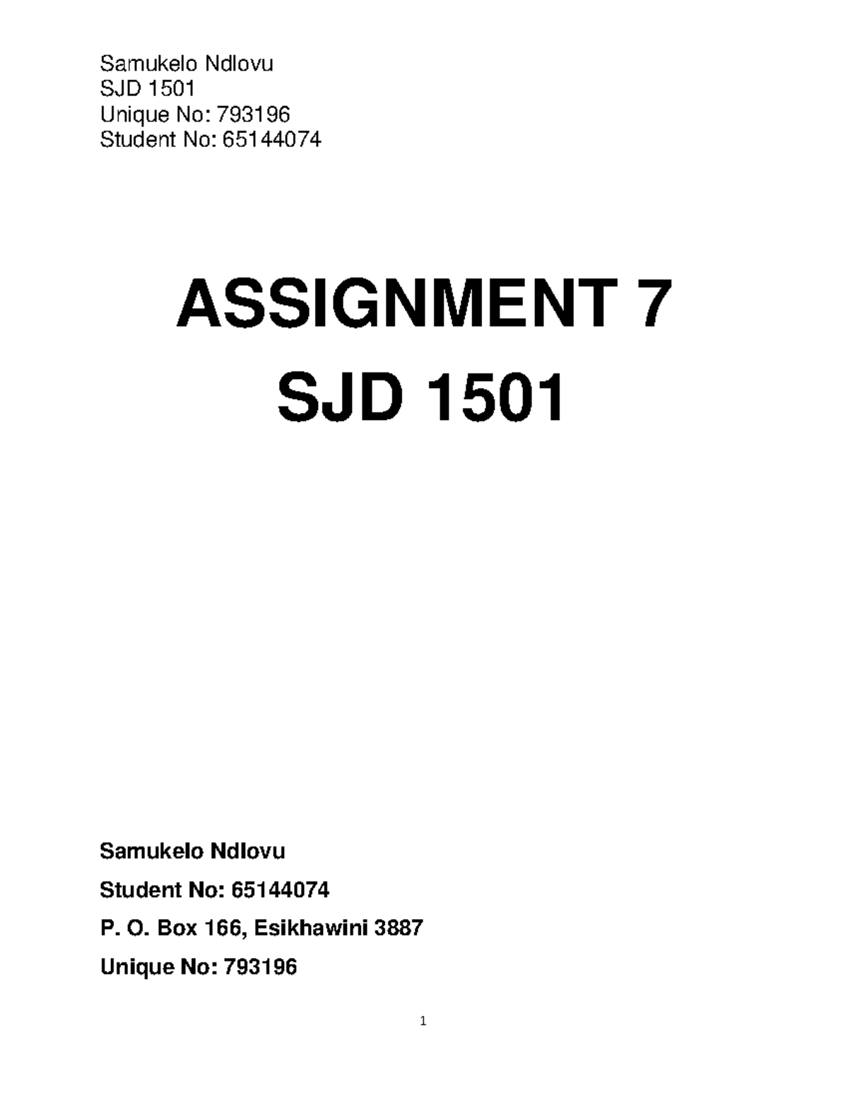 SJ assignment 7 - Samukelo Ndlovu SJD Unique No: Student No: ASSIGNMENT ...