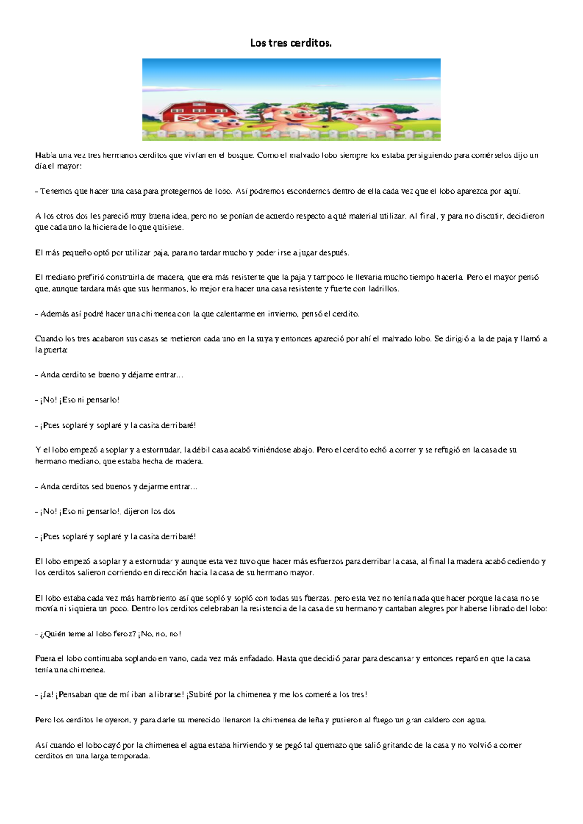 Había una vez tres hermanos cerditos que vivían en el bosque - Los tres ...