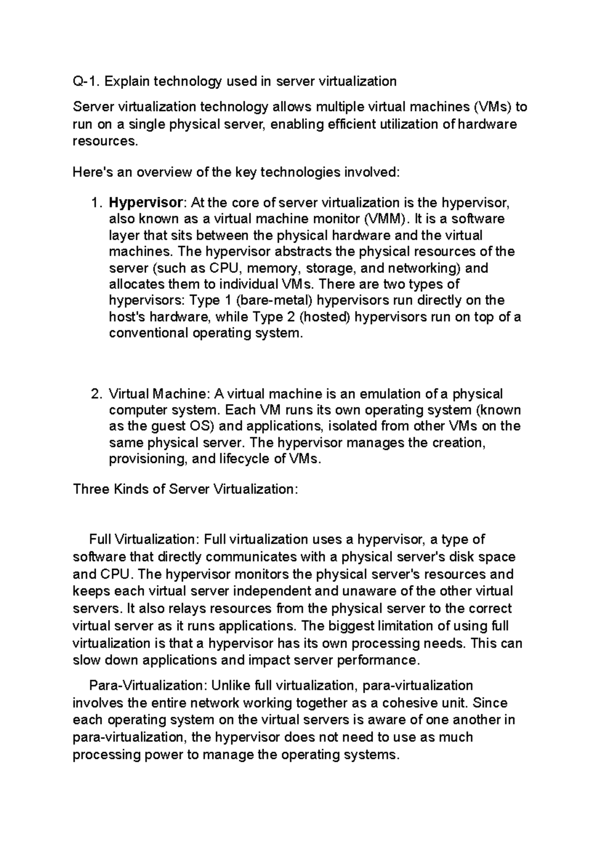 Cc assignment - Q-1. Explain technology used in server virtualization Server virtualization ...