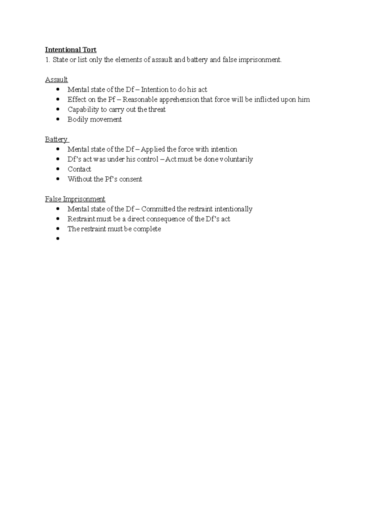 Tutorial W8 - Intentional Torts - Intentional Tort State or list only the elements of assault ...