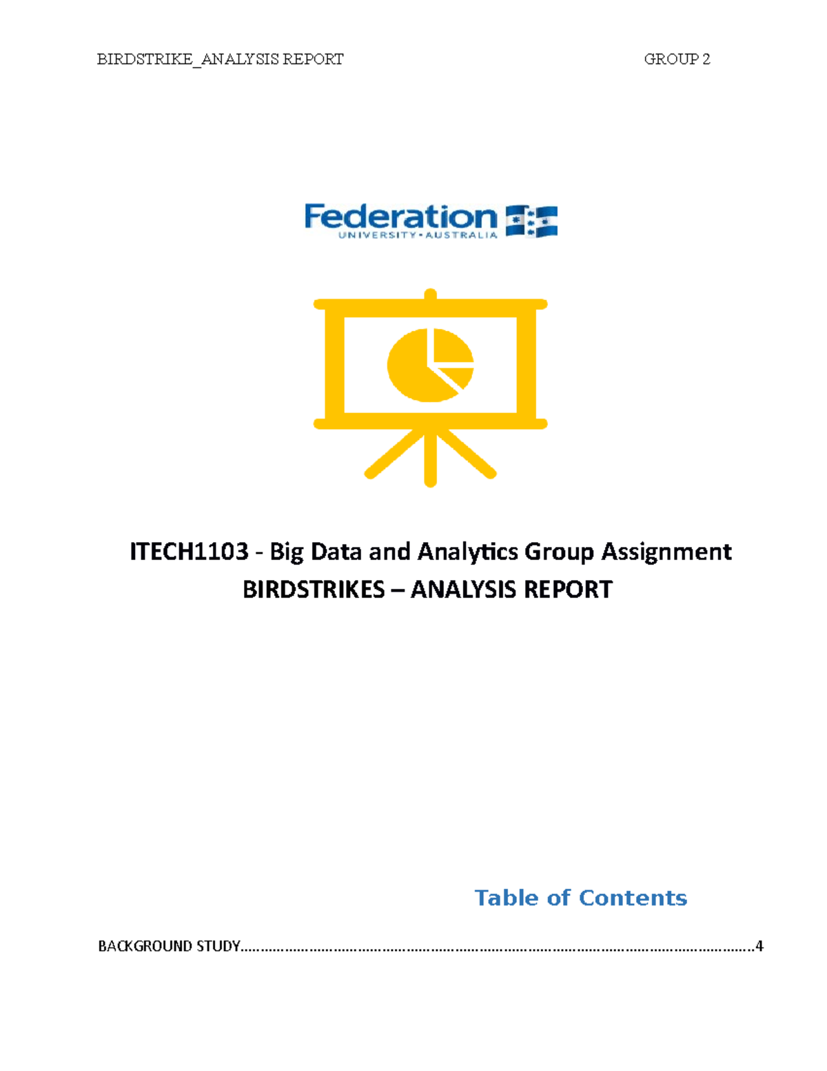 Big data report(Birdstrike) - ITECH1103 - Big Data and Analytics Group Assignment BIRDSTRIKES ...