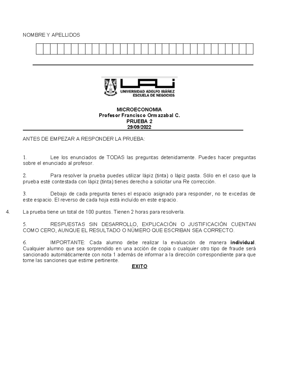 Prueba 2 2022 segundo semestre Pauta - NOMBRE Y APELLIDOS MICROECONOMIA Profesor Francisco ...