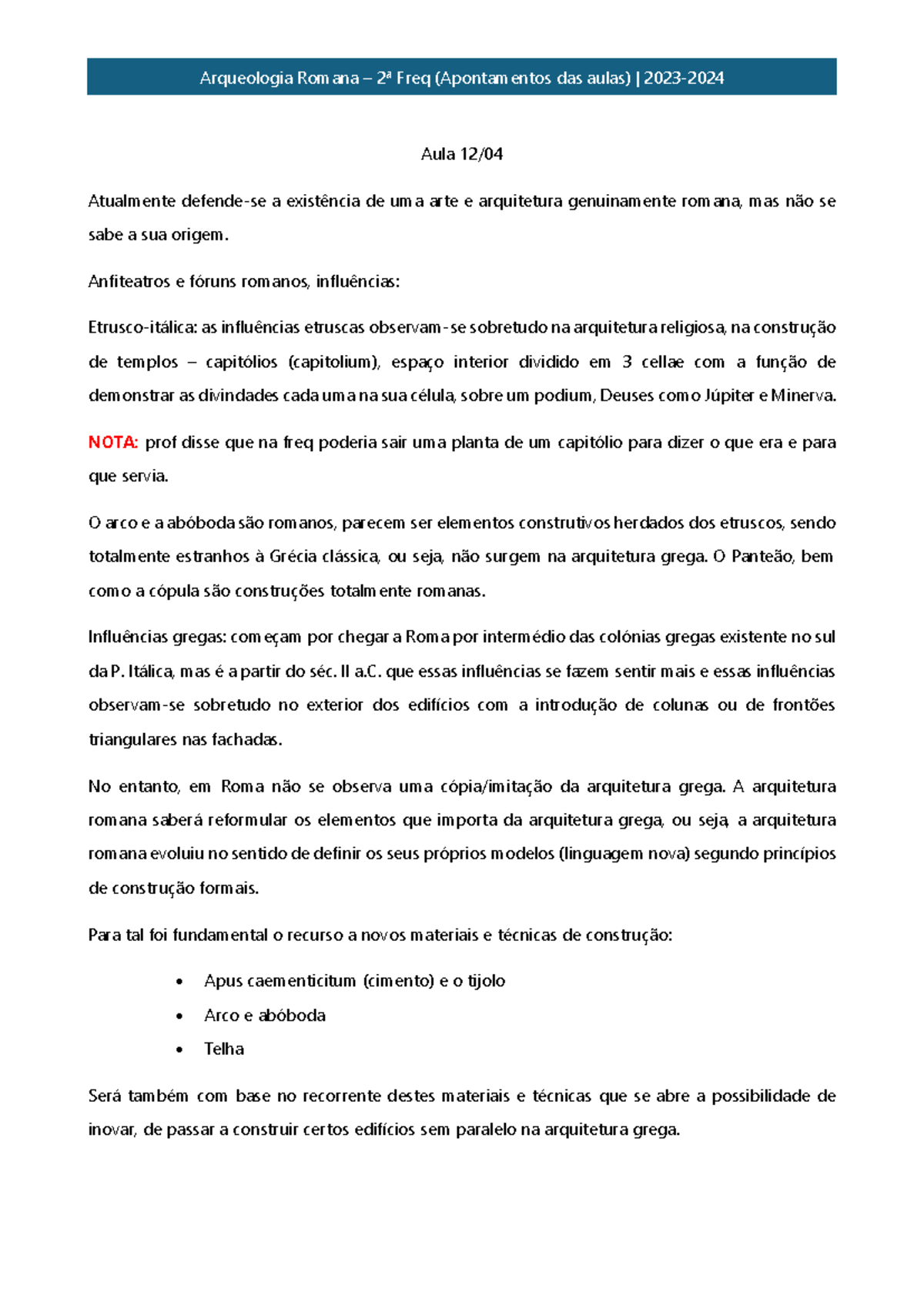 Apontamentos AR Freq. 2 pdf - Aula 12/ Atualmente defende-se a ...