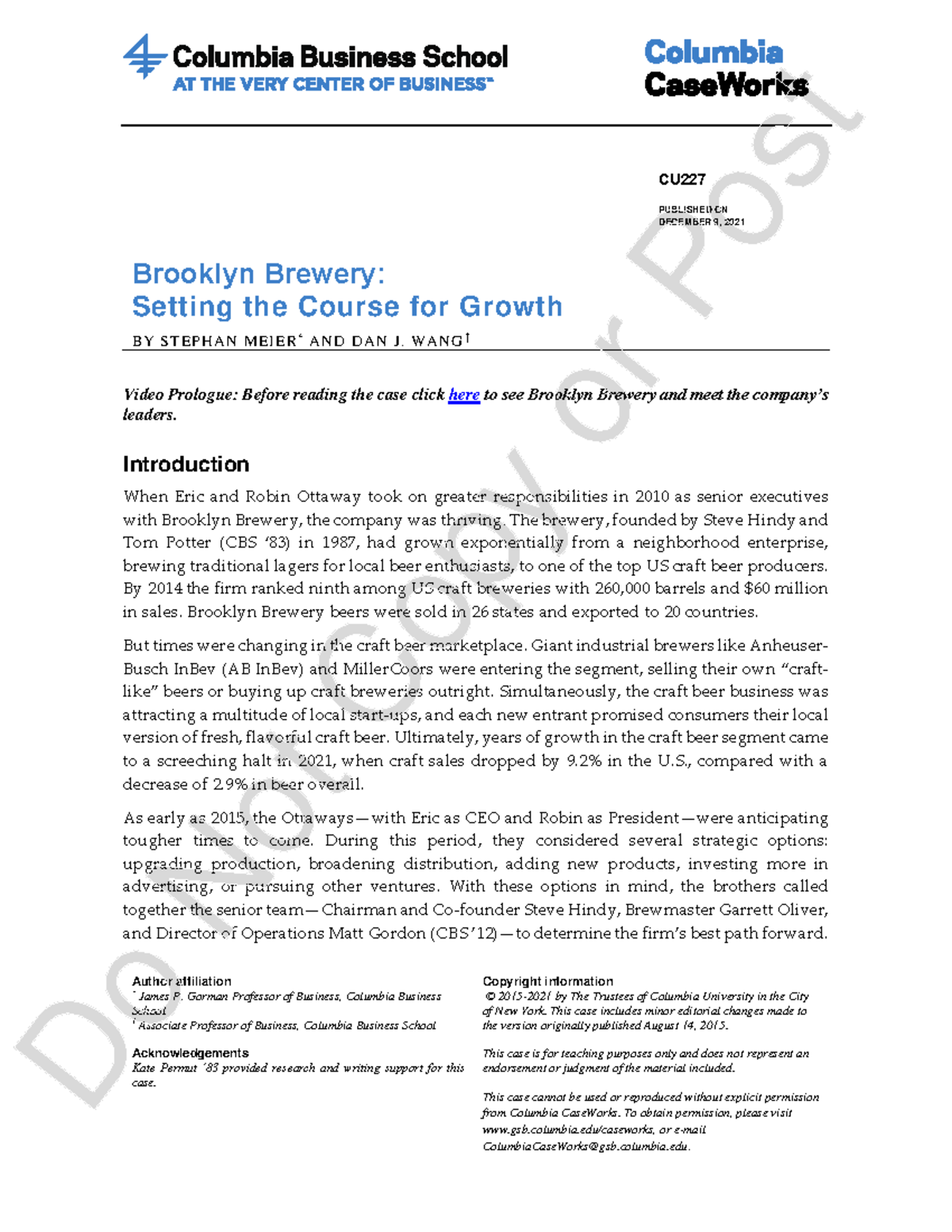 SMPT-Case05 - case study - Author affiliation * James P. Gorman Professor of Business, Columbia ...
