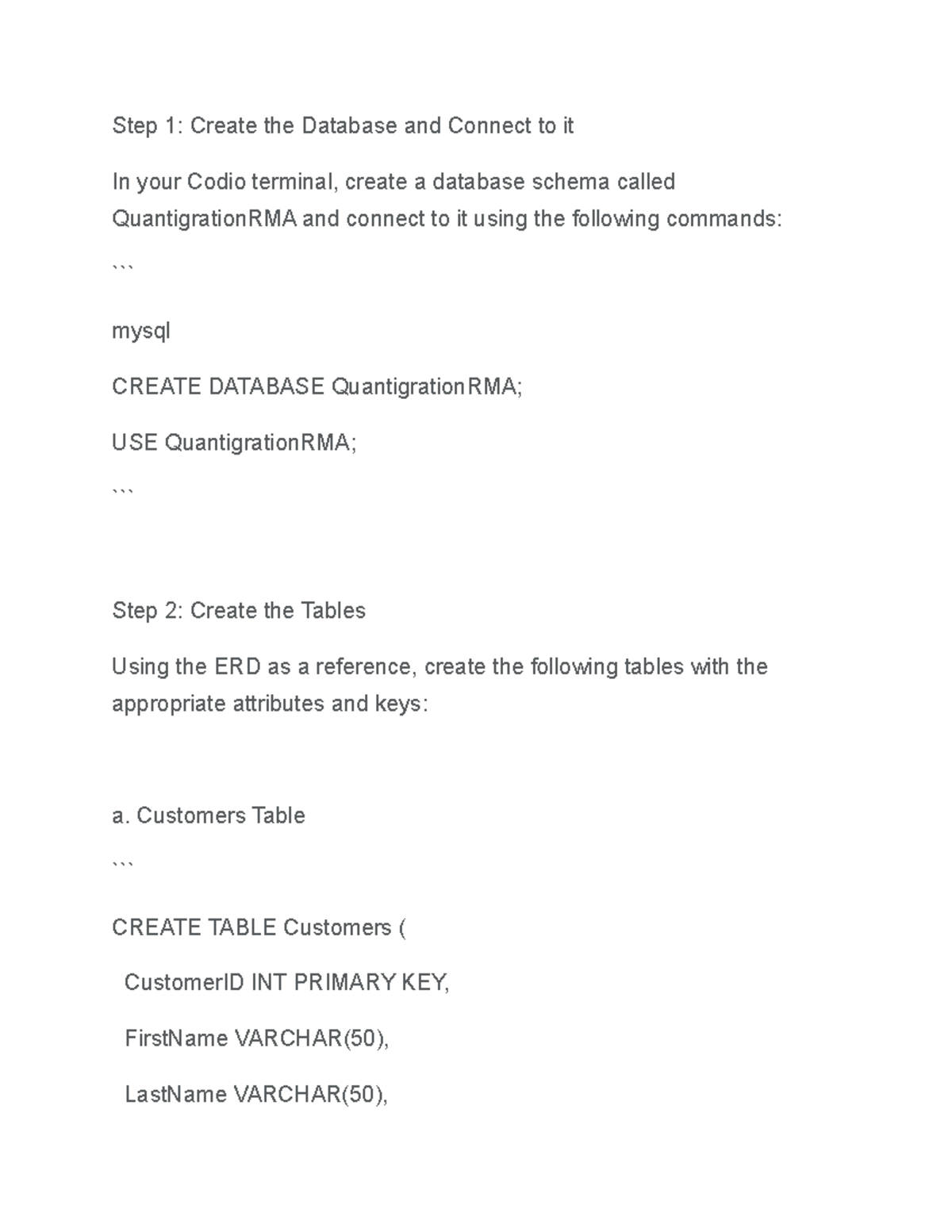 DAD 220 Module Three Major Activity - Step 1: Create the Database and Connect to it In your ...