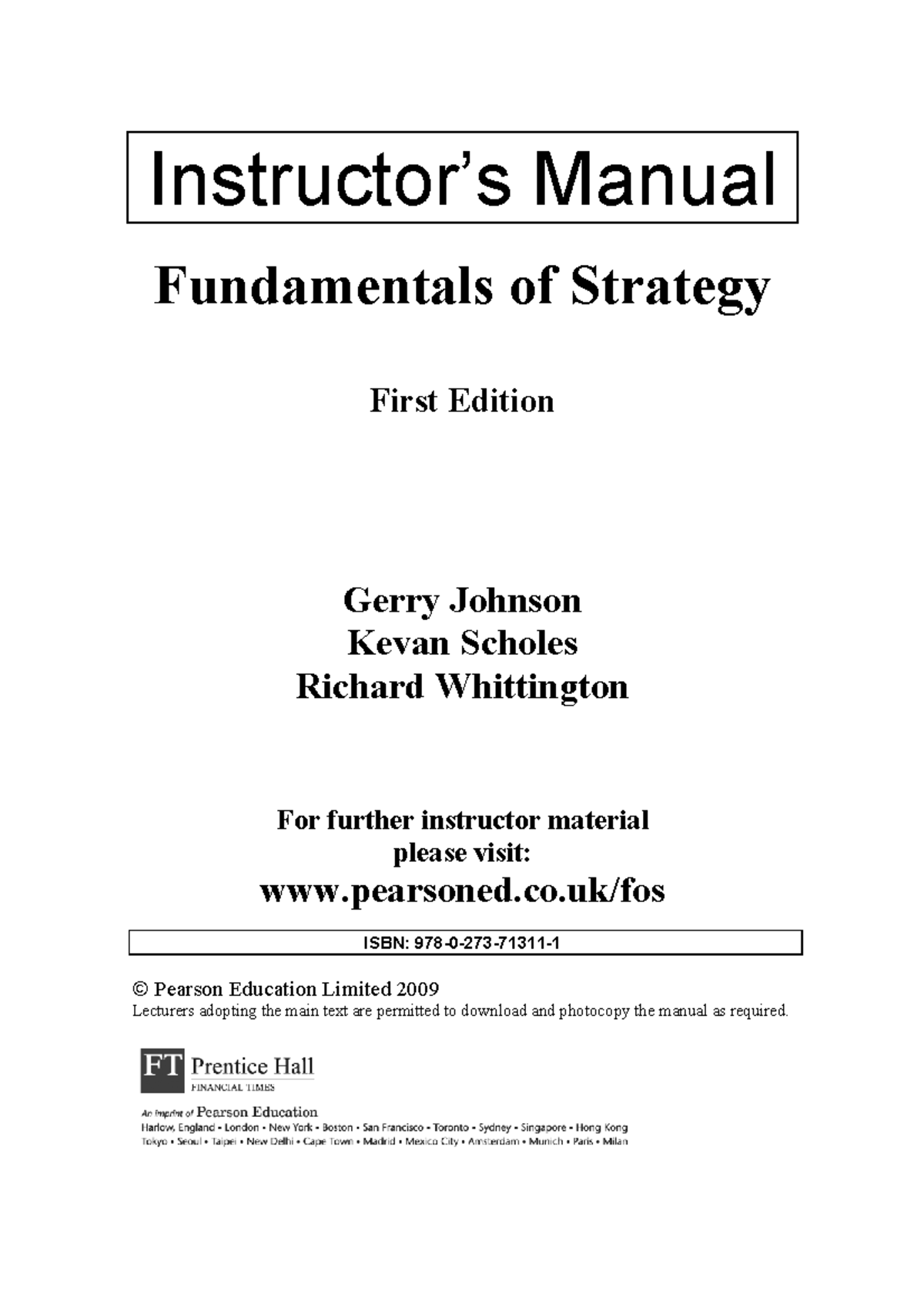 Instructors manual - Instructor’s Manual Fundamentals of Strategy First ...
