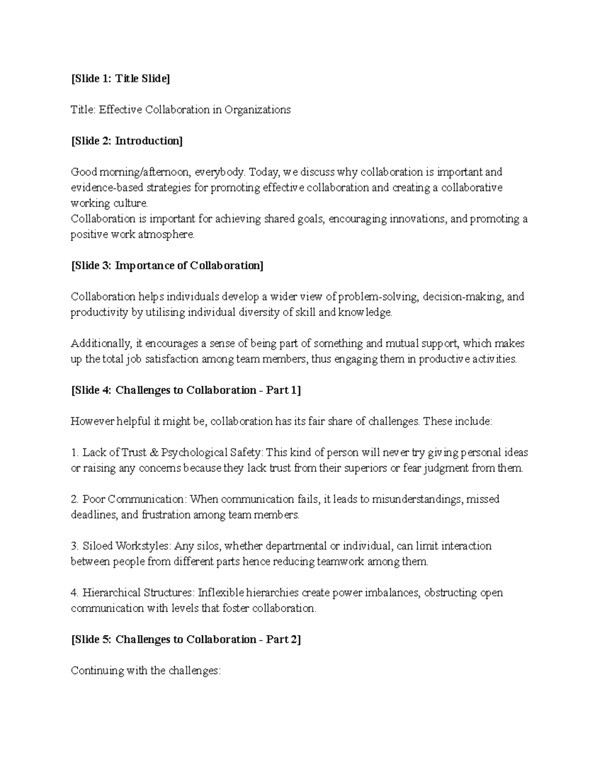 Script - [Slide 1: Title Slide] Title: Effective Collaboration in ...