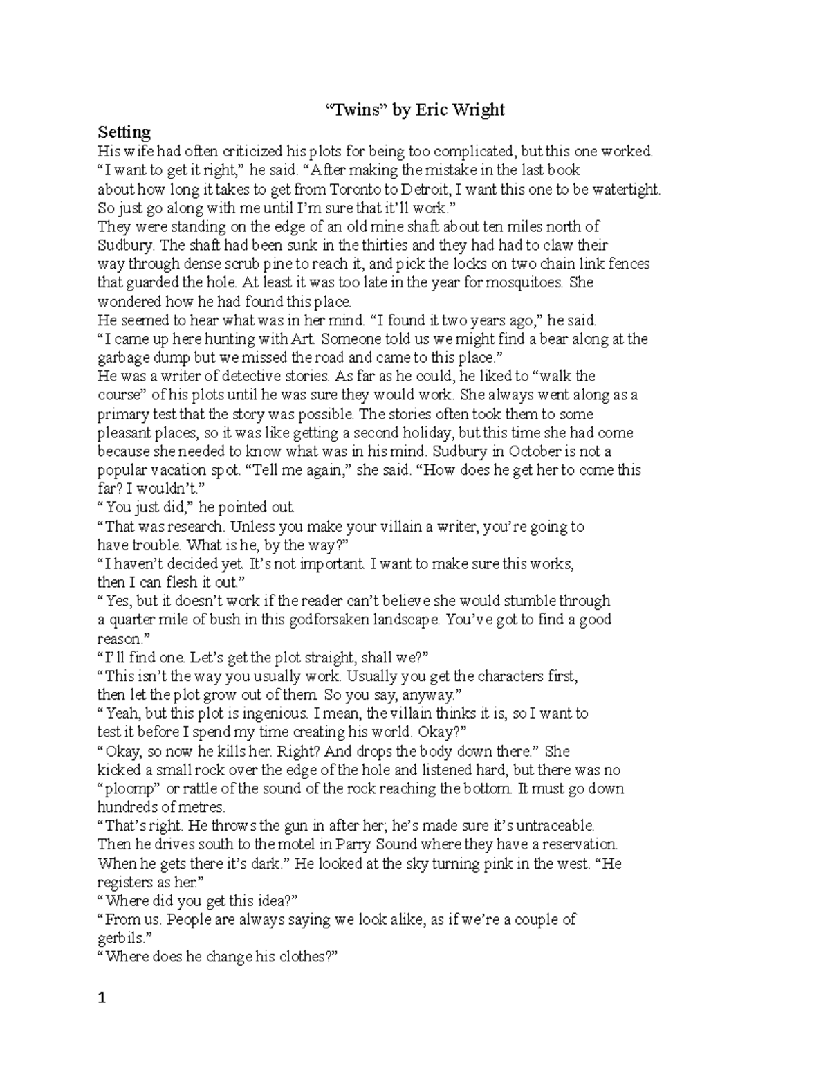 Twins by Eric Wright - “Twins” by Eric Wright Setting His wife had ...