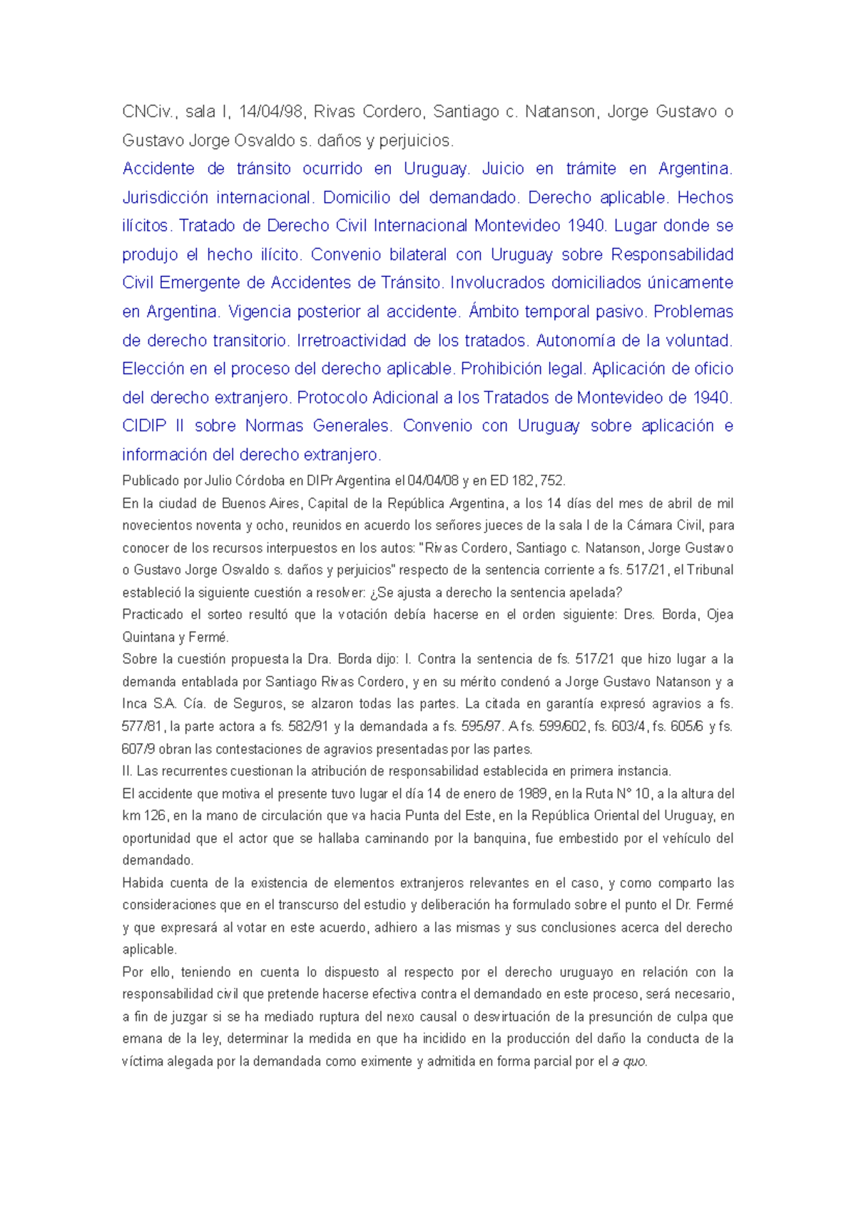 CNCiv Rivas Cordero, S., c. Natanson, LG - CNCiv., sala I, 14/04/98 ...