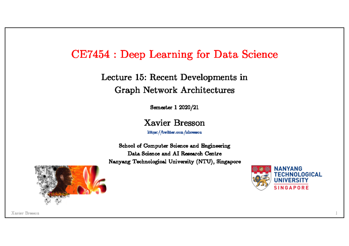 Lecture 15 recent graph neural netorks - CE 7454 : Deep Learning for ...