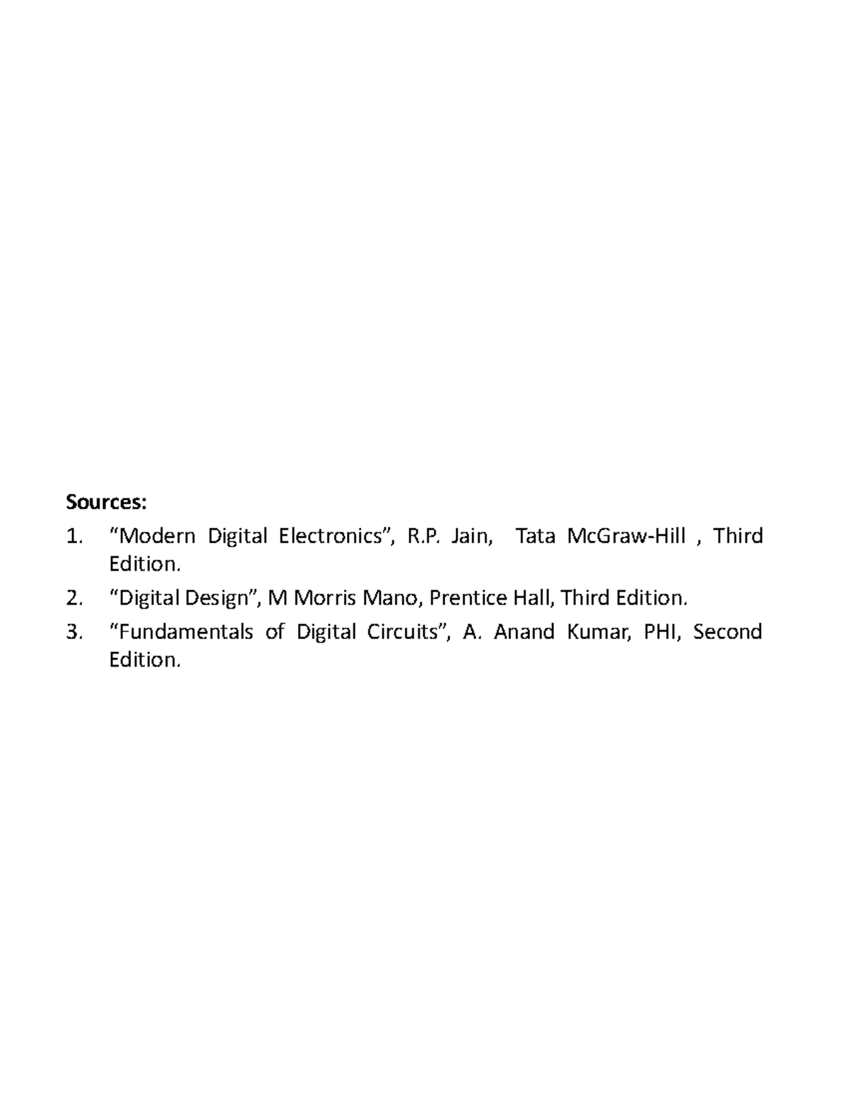 Unit-3-Sequential Logic Design - Sources: “Modern Digital Electronics”, R. Jain, Tata McGraw ...