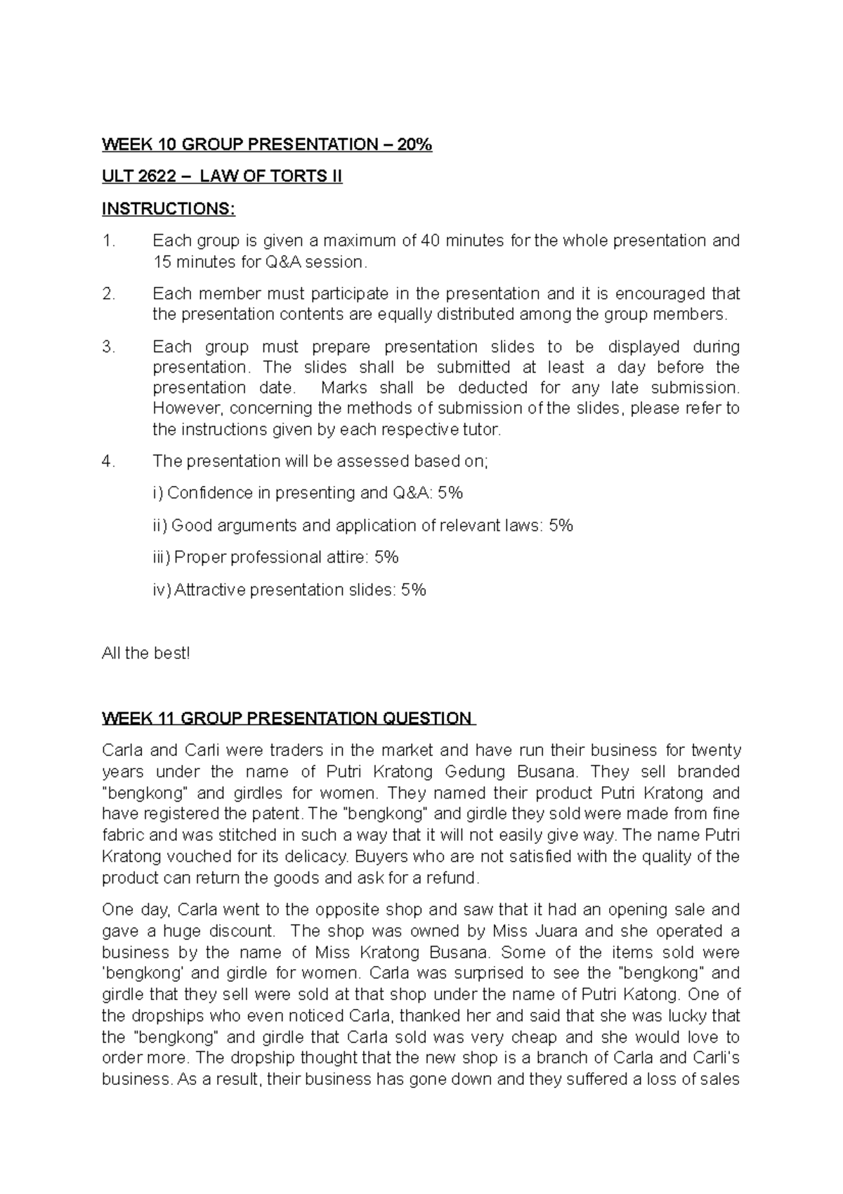 Week 11 Presentation Question - WEEK 10 GROUP PRESENTATION – 20% ULT ...