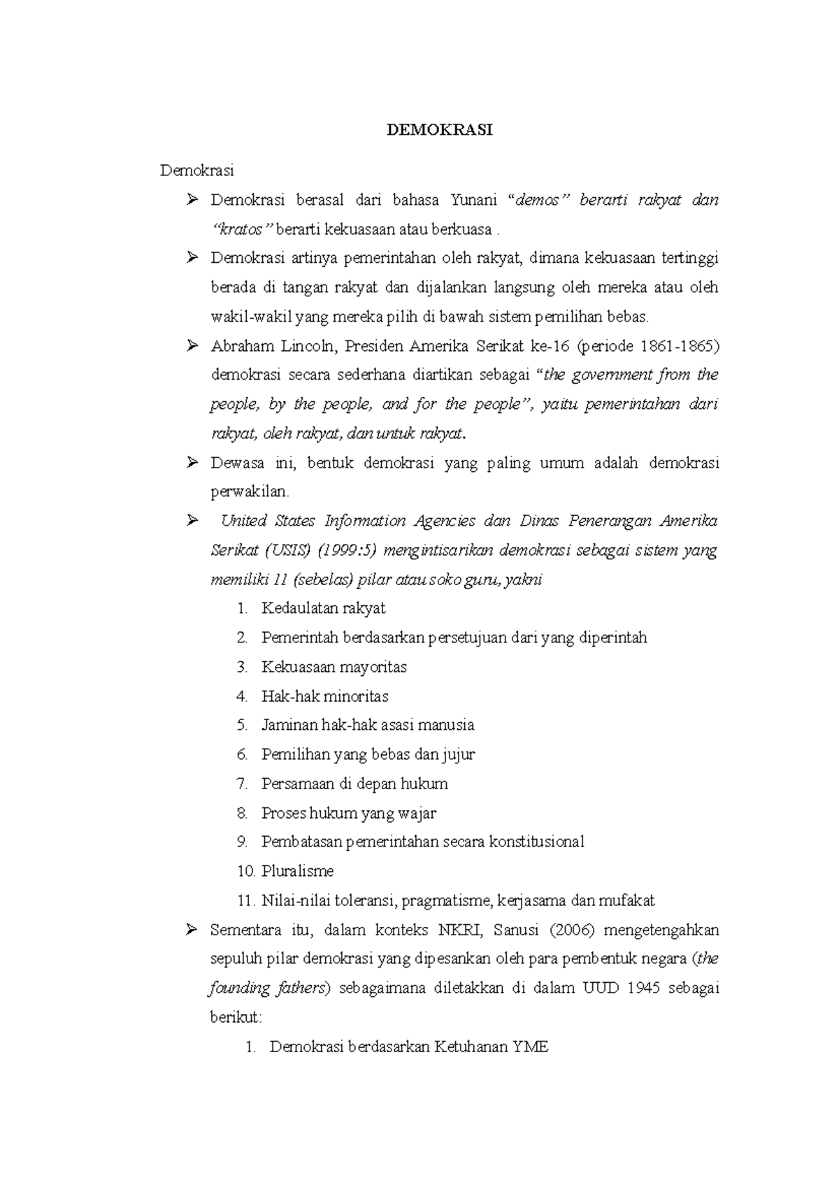 Demokrasi - Demokrasi artinya pemerintahan oleh rakyat, dimana ...