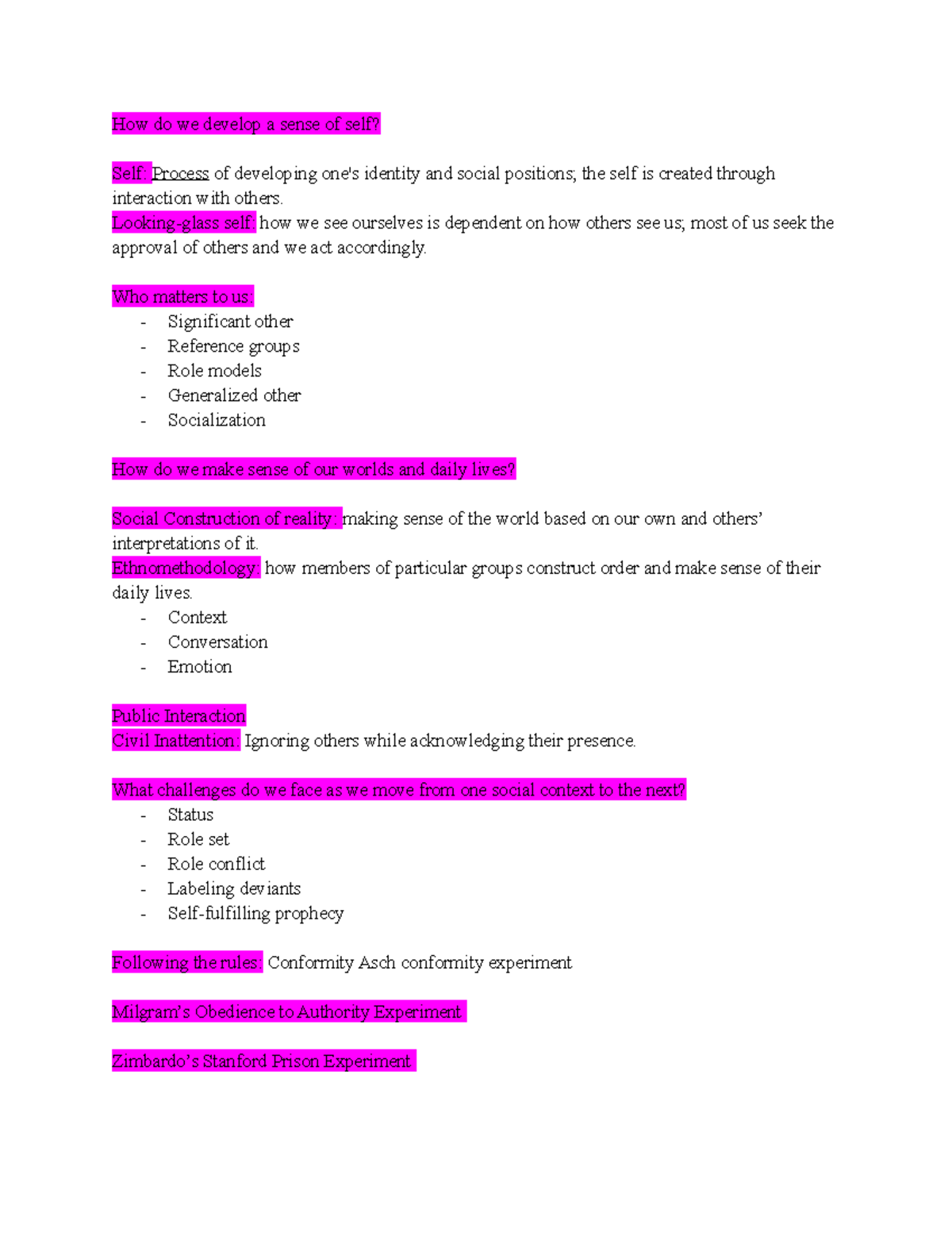 SOCI 09 - notes - How do we develop a sense of self? Self: Process of ...